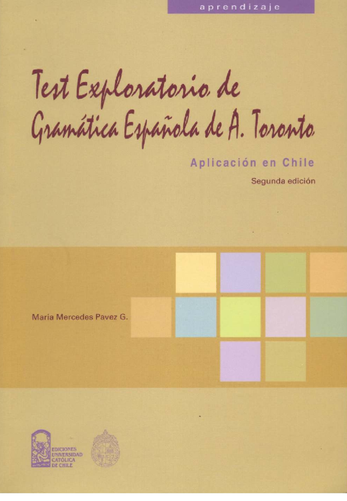 Test Exploratorio de Gramática Española de A. Toronto: Aplicación en ...