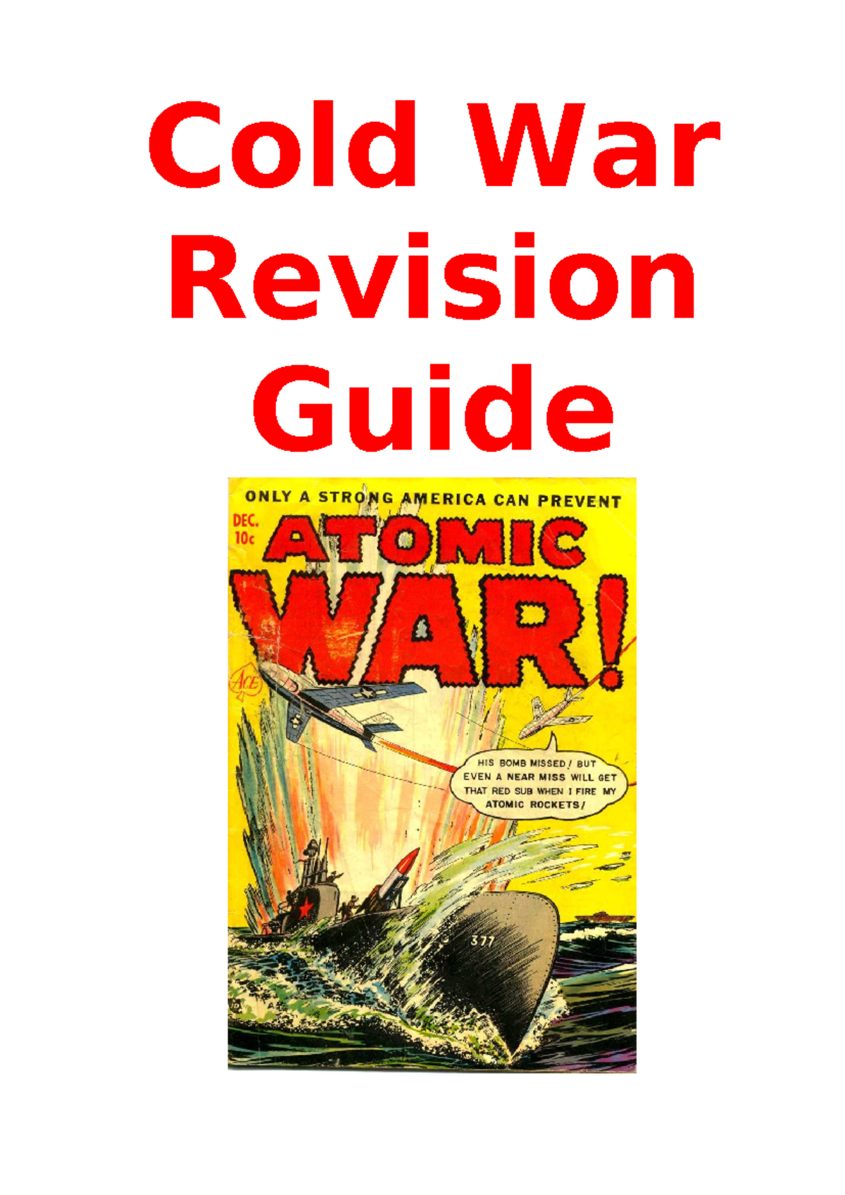 Cold War Revision Guide: Key Causes and Crises (HIST101) - Studocu