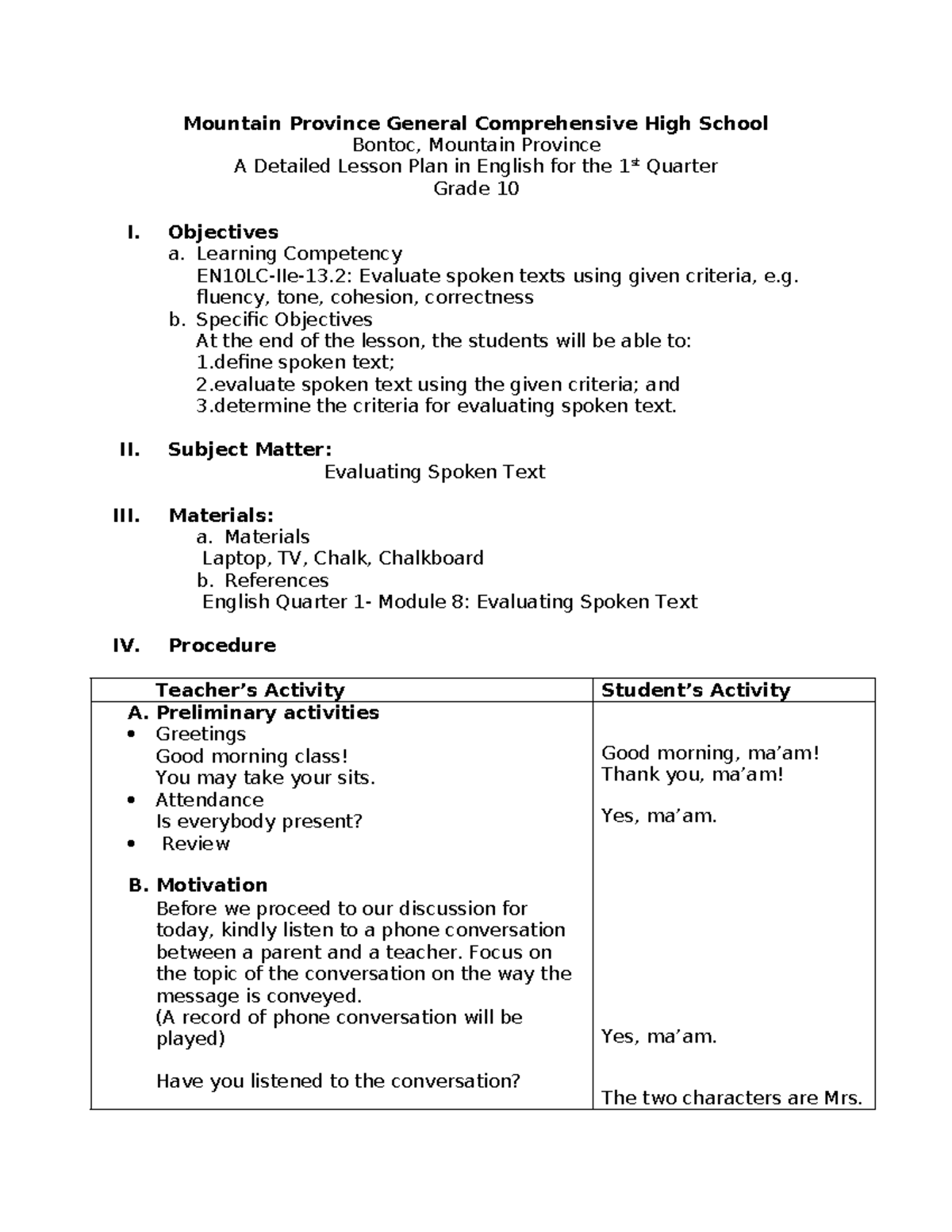 Grade 10 Detailed Lesson Plan: Evaluating Spoken Text (EN10LC-IIe-13 ...