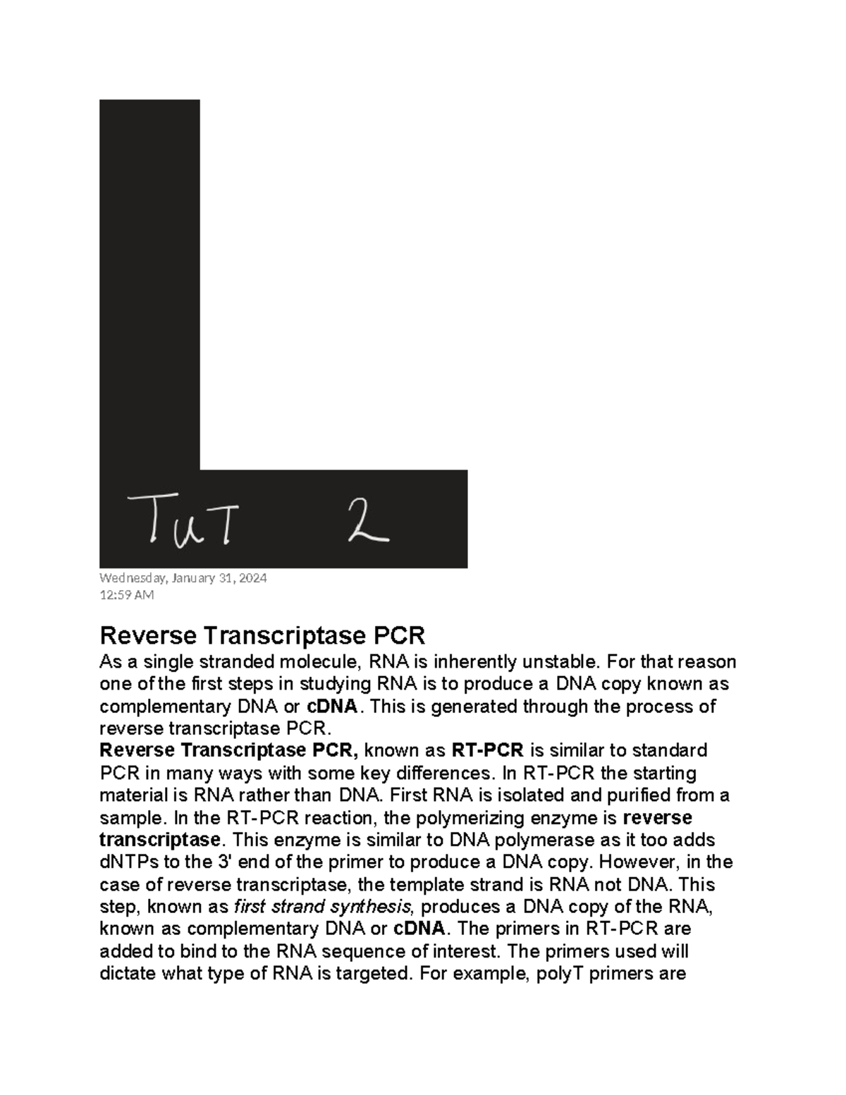 Tutorial 2 - Wednesday, January 31, 2024 12:59 AM Reverse Transcriptase ...