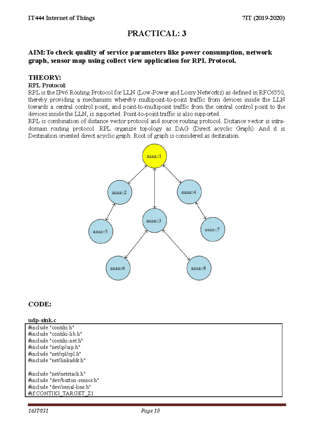 16IT031 Practical 3 iot - PRACTICAL: 3 AIM:To check quality of service ...