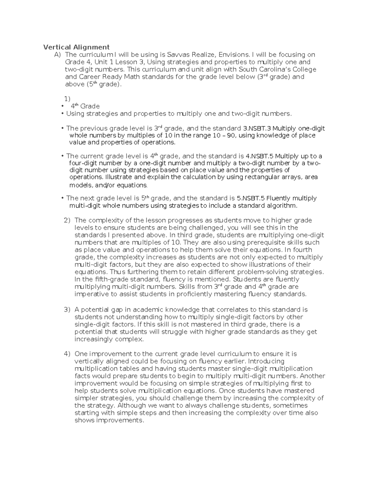 Assignment 3 Task - Vertical Alignment A) The curriculum I will be ...