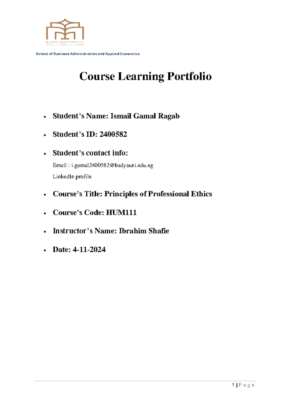 Principles of Professional Ethics Portfolio - BUS 101 by Ismail Gamal ...