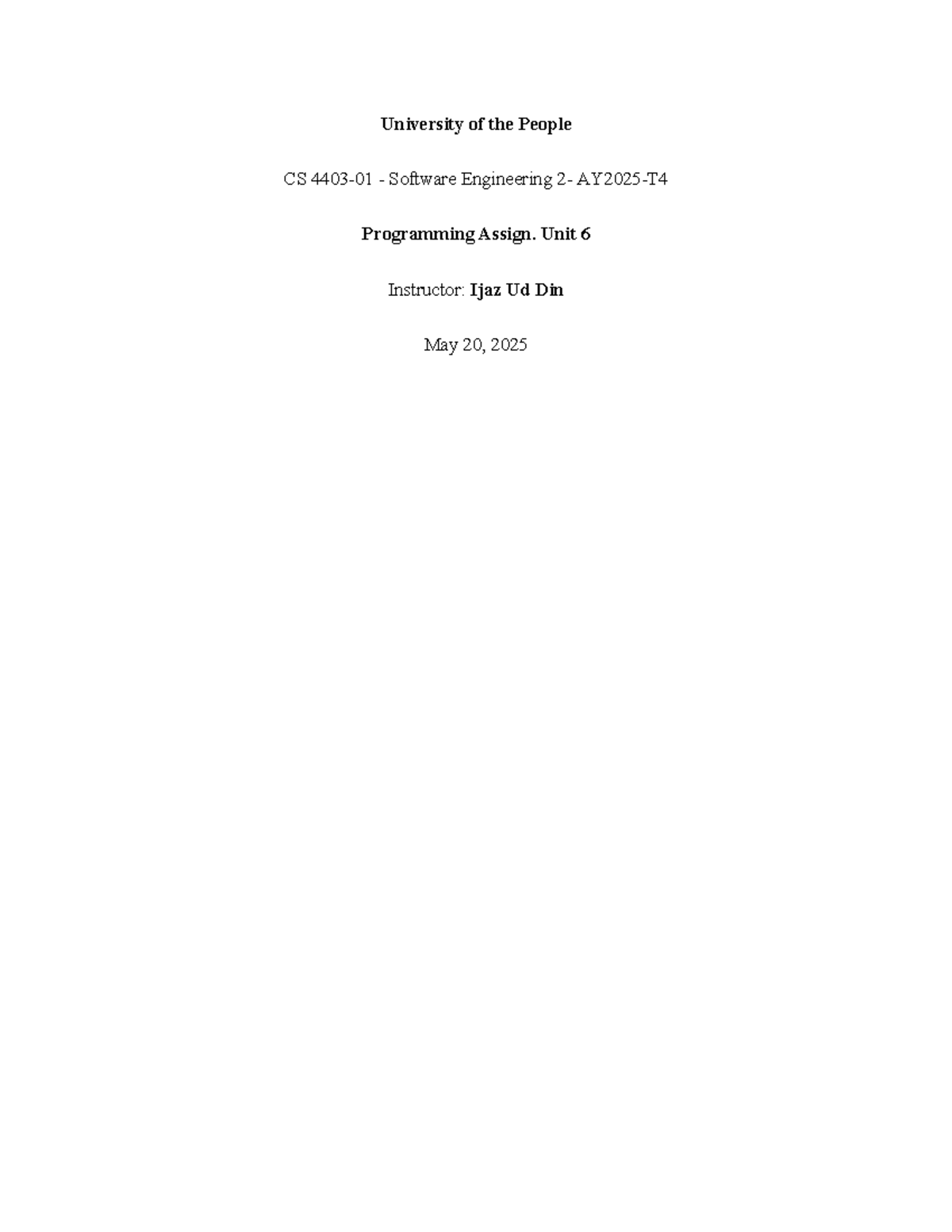 CS 4403-01 - AY2025-T4 Software Engineering Test Plan for CRS Unit 6 ...
