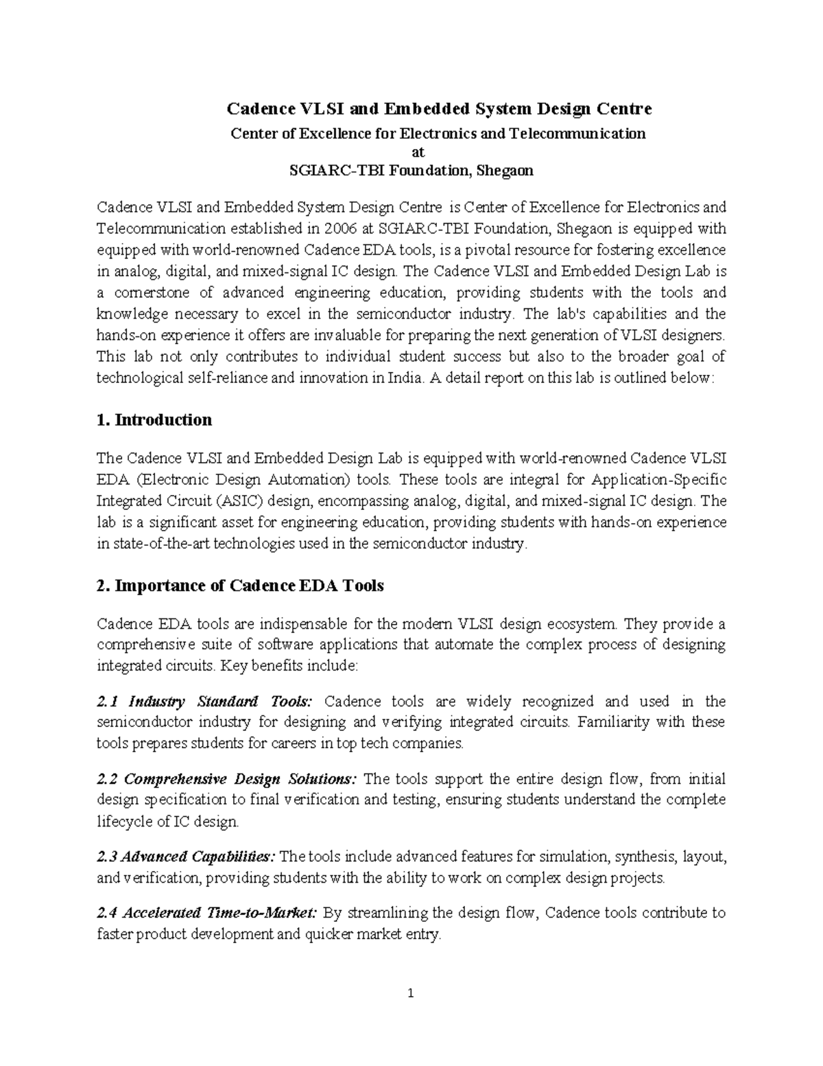 Cadence VLSI & Embedded System Design Centre Overview and Insights ...
