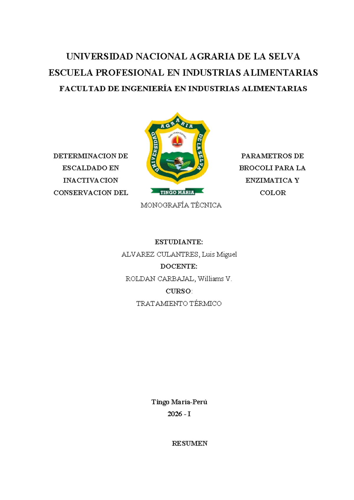 Monografía Técnica: Tratamiento Térmico del Brócoli (Curso: TT-2026 ...