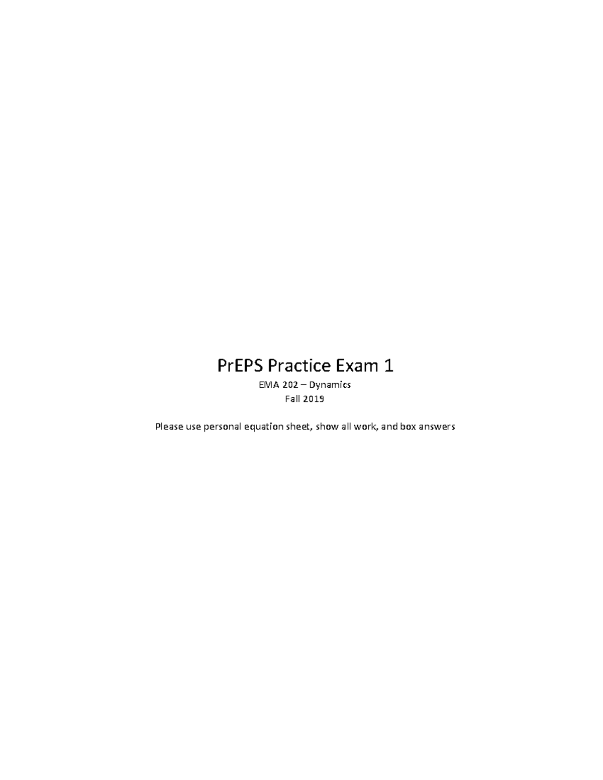 EMA 202 Dynamics Fall 2019 Practice Exam 1 with Solutions - Studocu