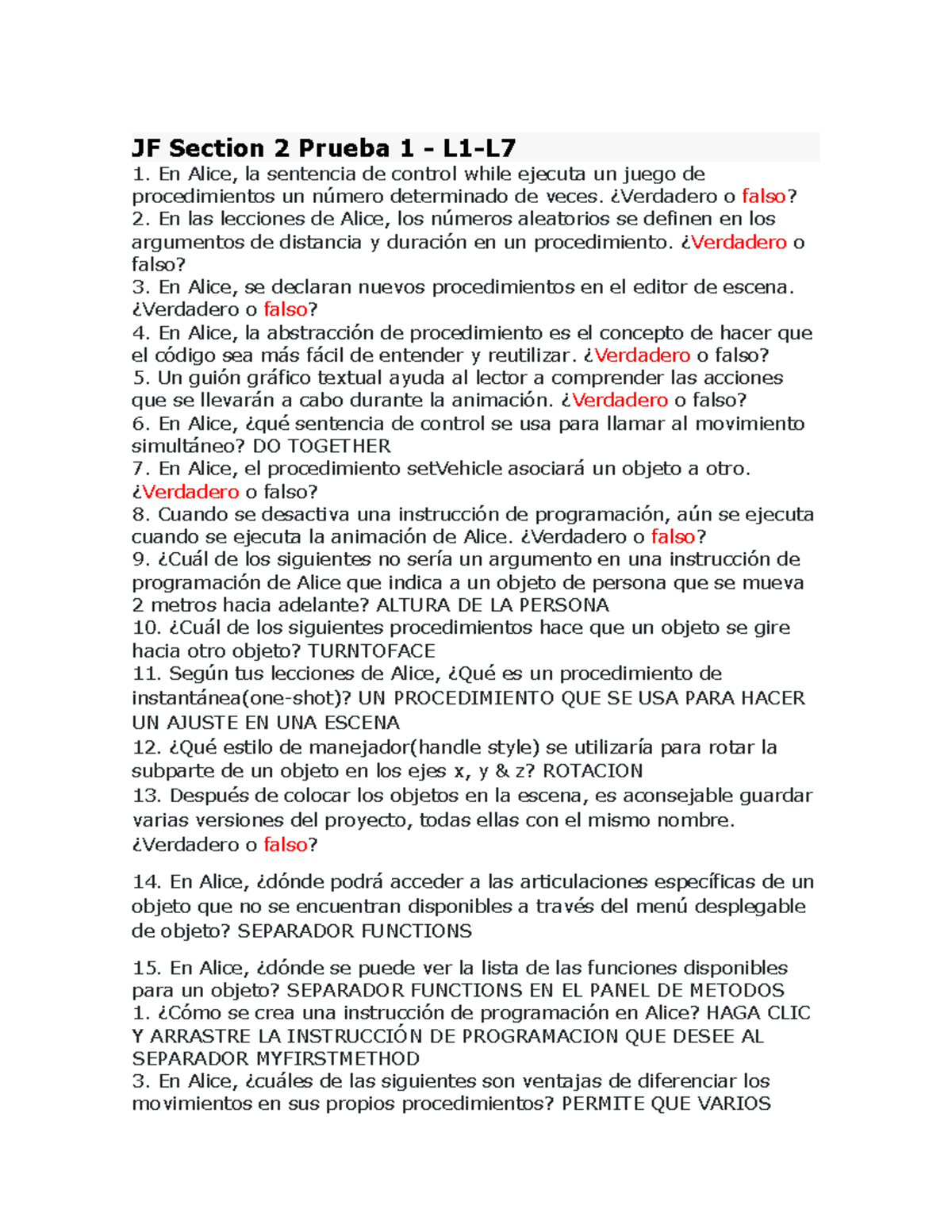 Java 1 - JF Java curso - JF Section 2 Prueba 1 - L1-L En Alice, la sentencia de control while ...