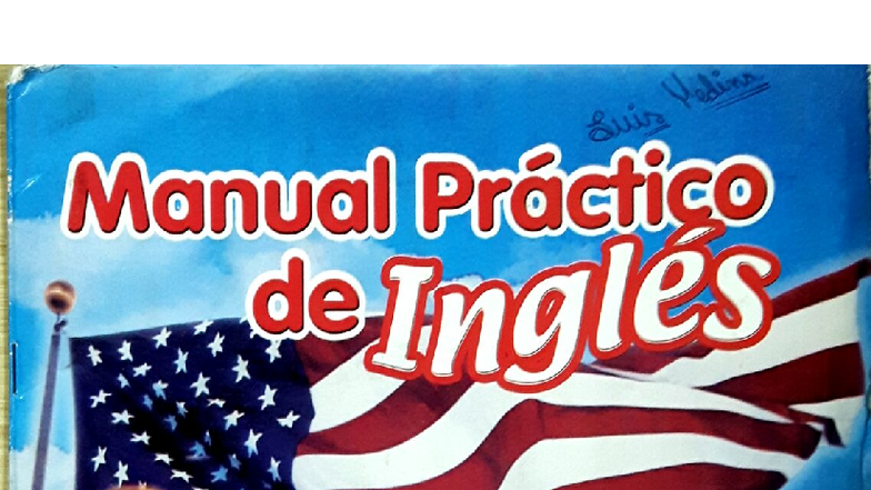 Manual Práctico de Inglés Fácil - INGLÉS 101 - Studocu