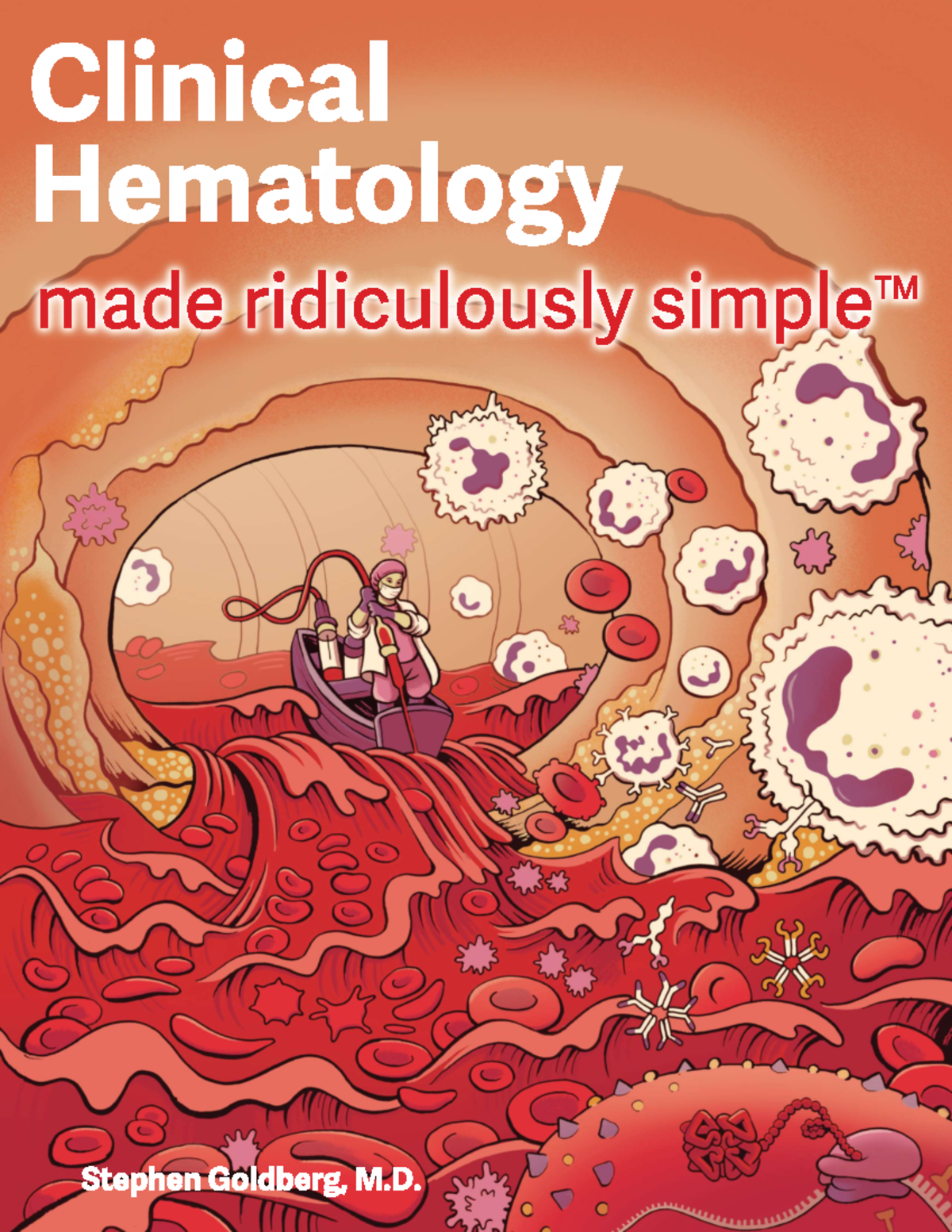 Clinical Hematology: Key Concepts and Simplified Overview - Studocu
