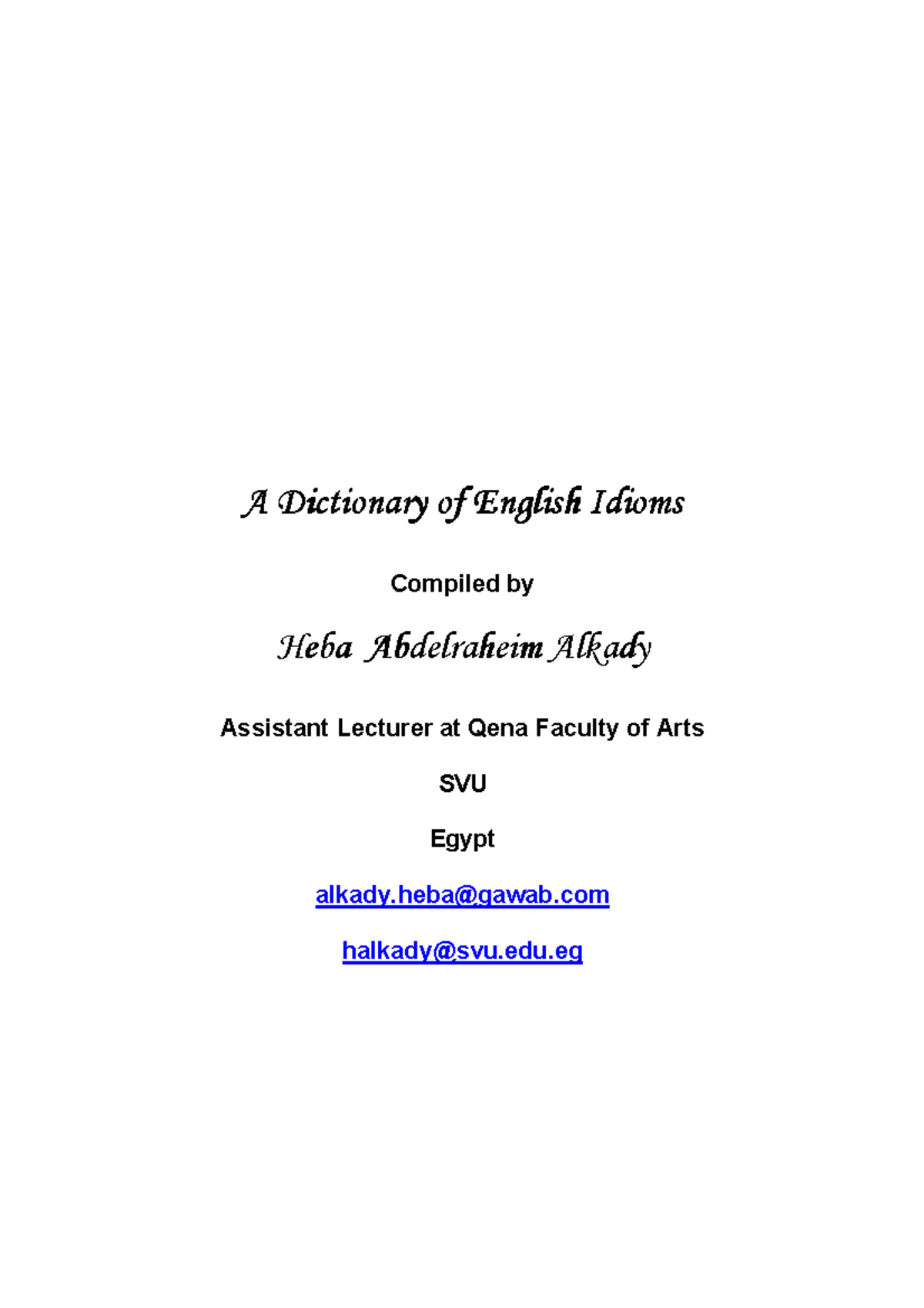 A Dictionary of English Idioms: Comprehensive Guide for SVU Students - Studocu