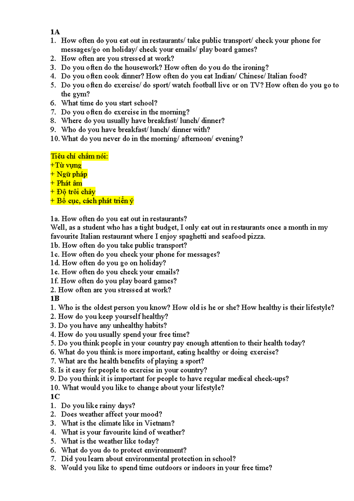 TA1 Speaking GIŨA KÌ (160 câu) - 1A How often do you eat out in ...