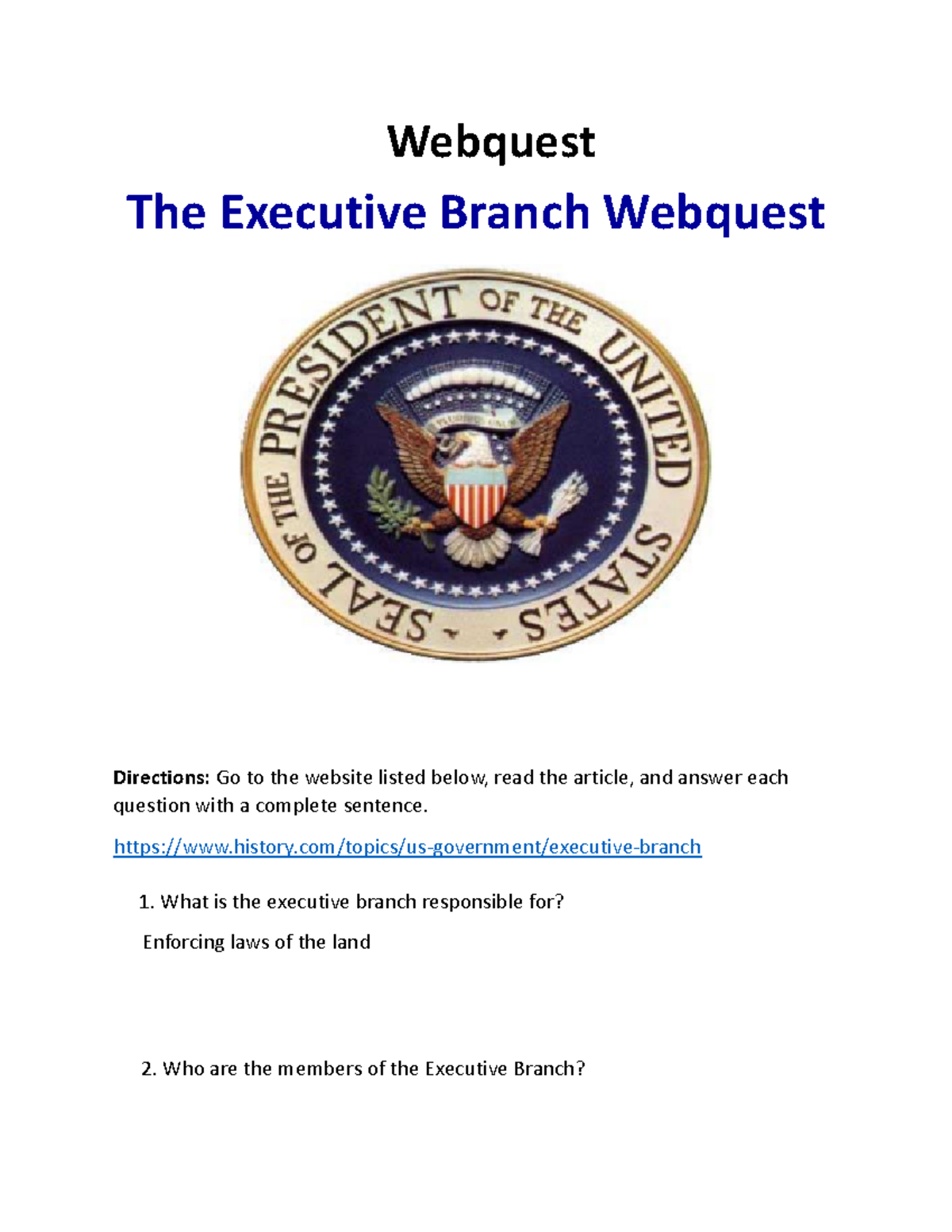 Executive Branch Webquest (Fall 2023) - Key Questions & Answers - Studocu