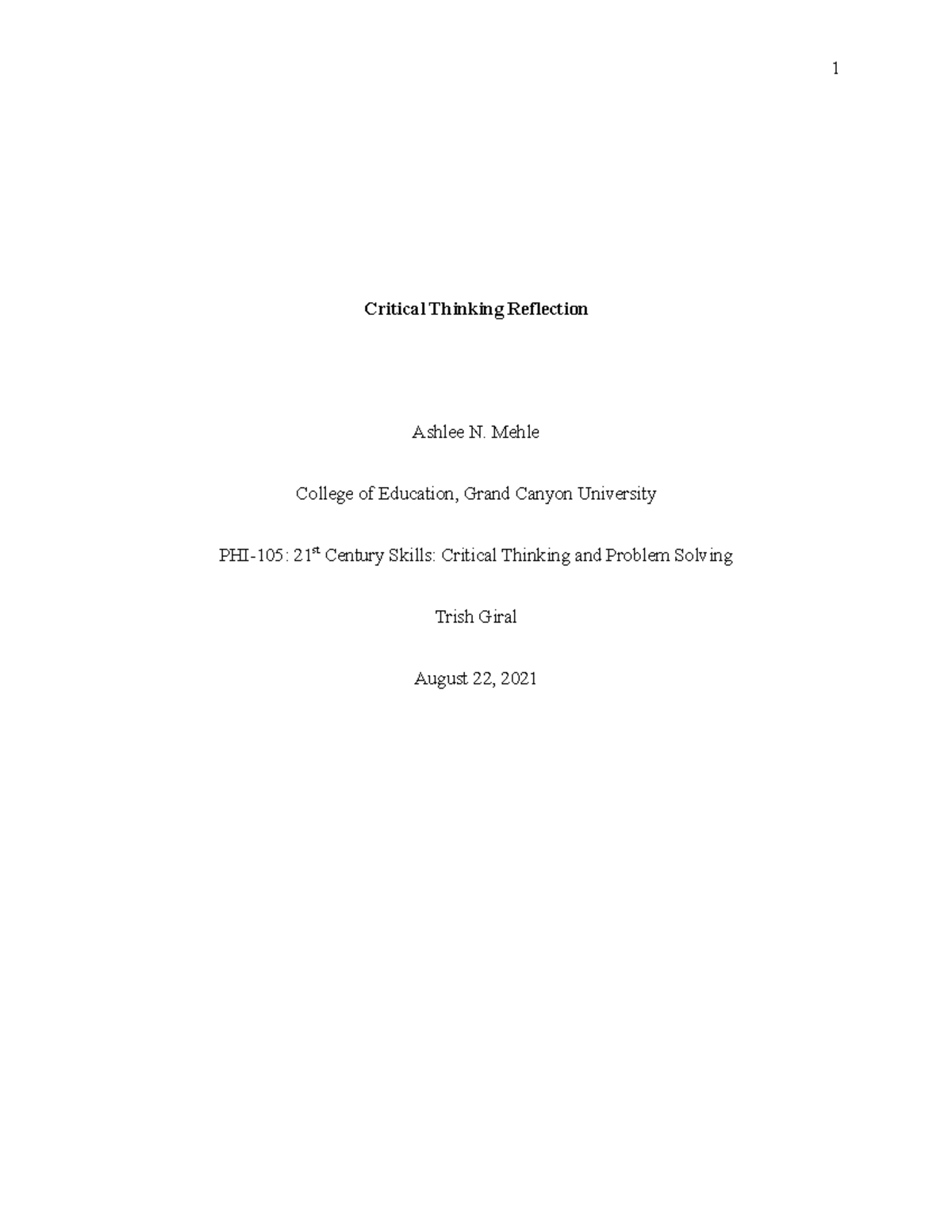 PHI-105 Critical Thinking Reflection: Skills, Definitions & Self ...