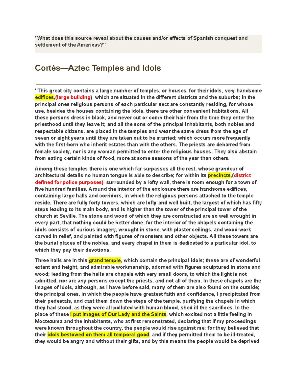 Causes and Effects of the Spanish Conquest: Temples and Idols in the ...