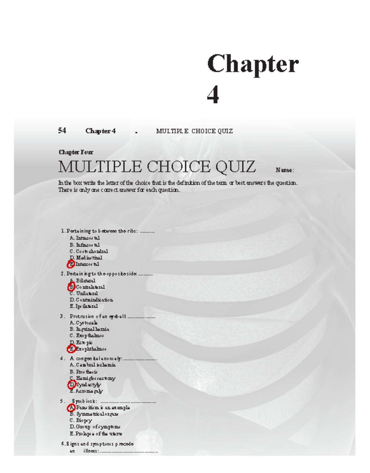 Ch 4 activities - Medical Terminology - Chapter 4 54 Chapter 4 MULTIPLE CHOICE QUIZ Chapter Four ...
