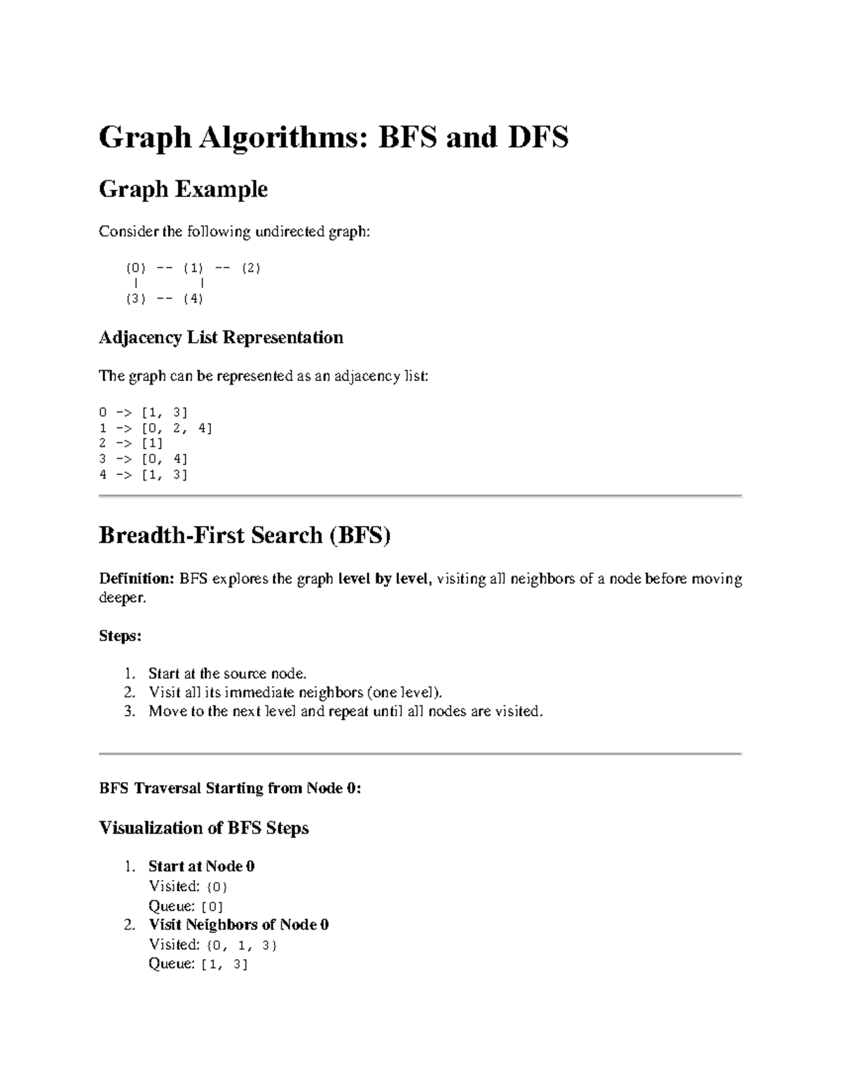 Graph Algorithms Steps 1 Start At The Source Node 2 Visit All Its Immediate Neighbors One