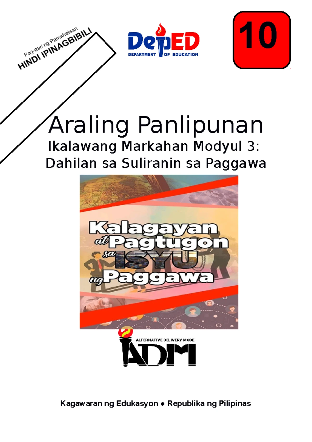 Araling Panlipunan 10: Module 1 - Globalisasyon at mga Gawain - Studocu