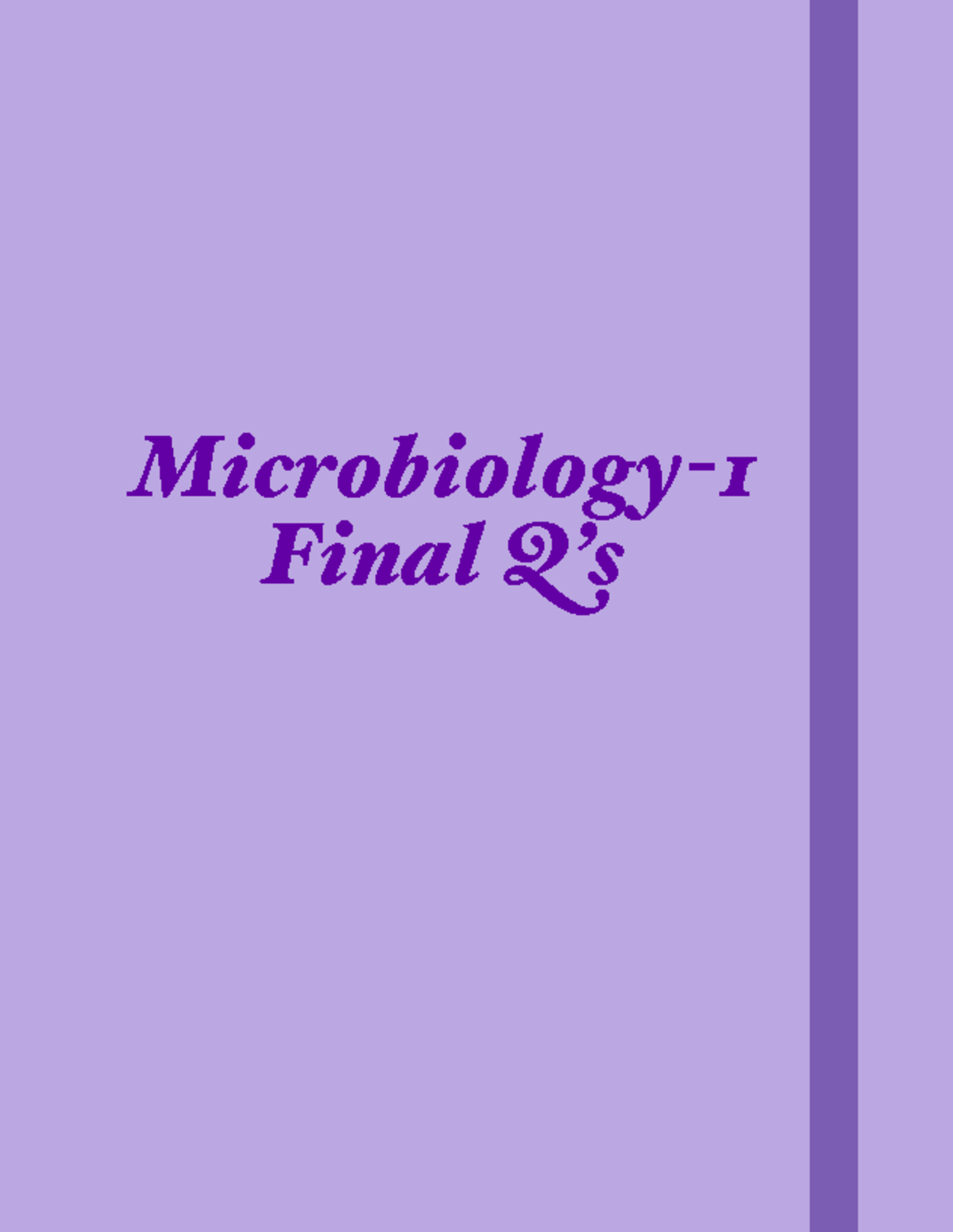 Final Exam Sample Questions for Microbiology 605336152012 - Studocu