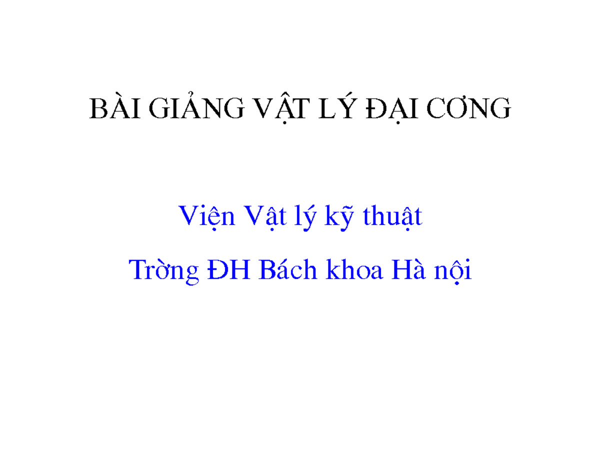 Vldcdien 1 - ádasdasd ád á ád ádsa dsa ádda ád ád - Bμi gi¶ng VËt lý ...
