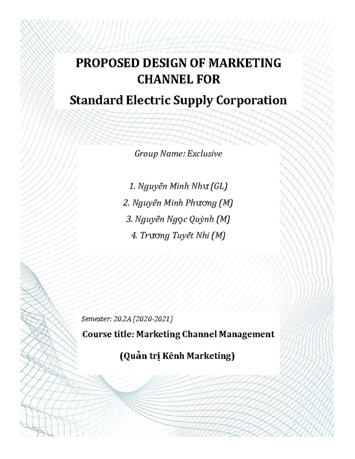 Final Report: Proposed Channel Management for SESC - MKT 4001 - Studocu