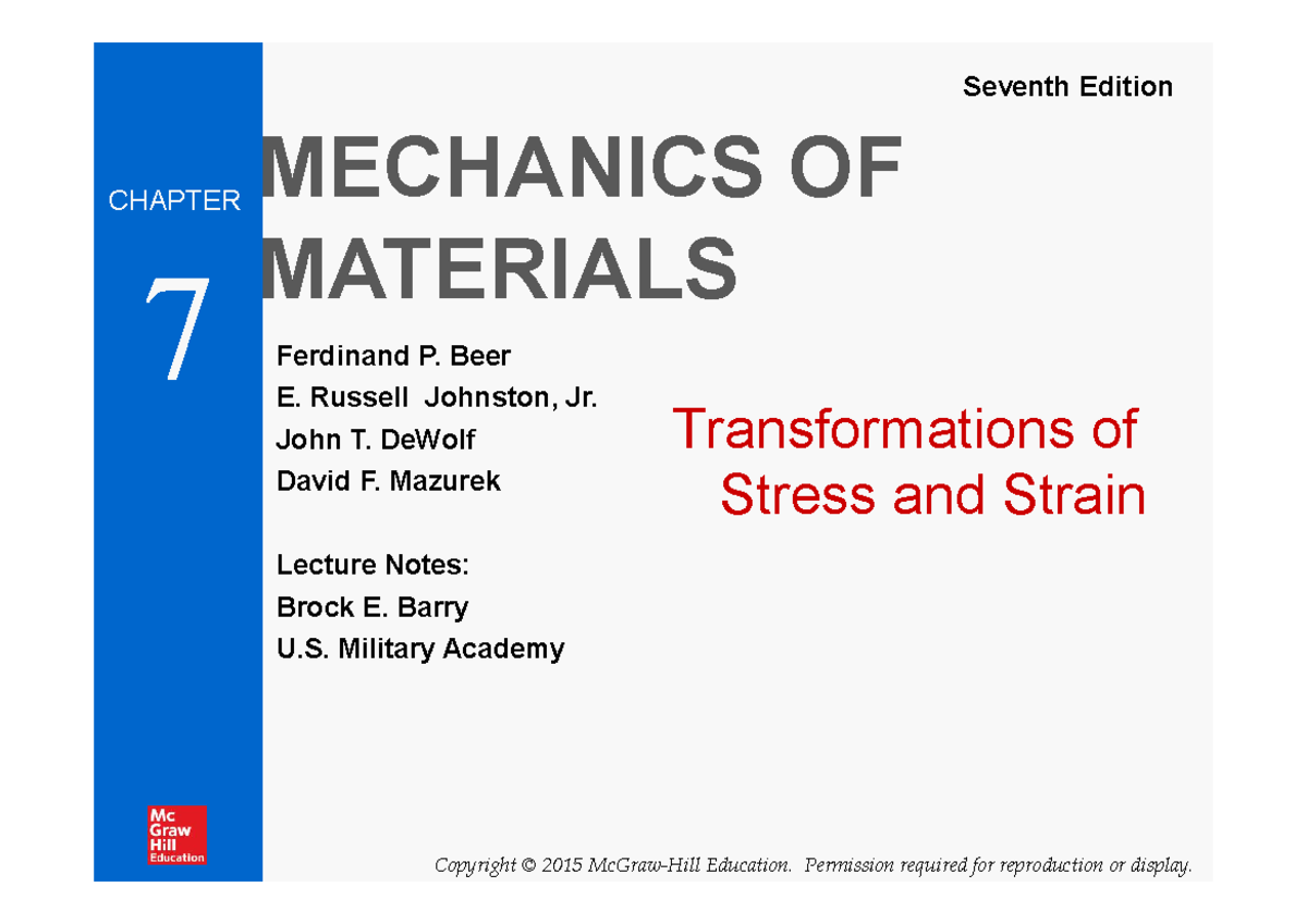Chapter 7 - Transformations of Stress-Strain in Mechanics of Materials ...