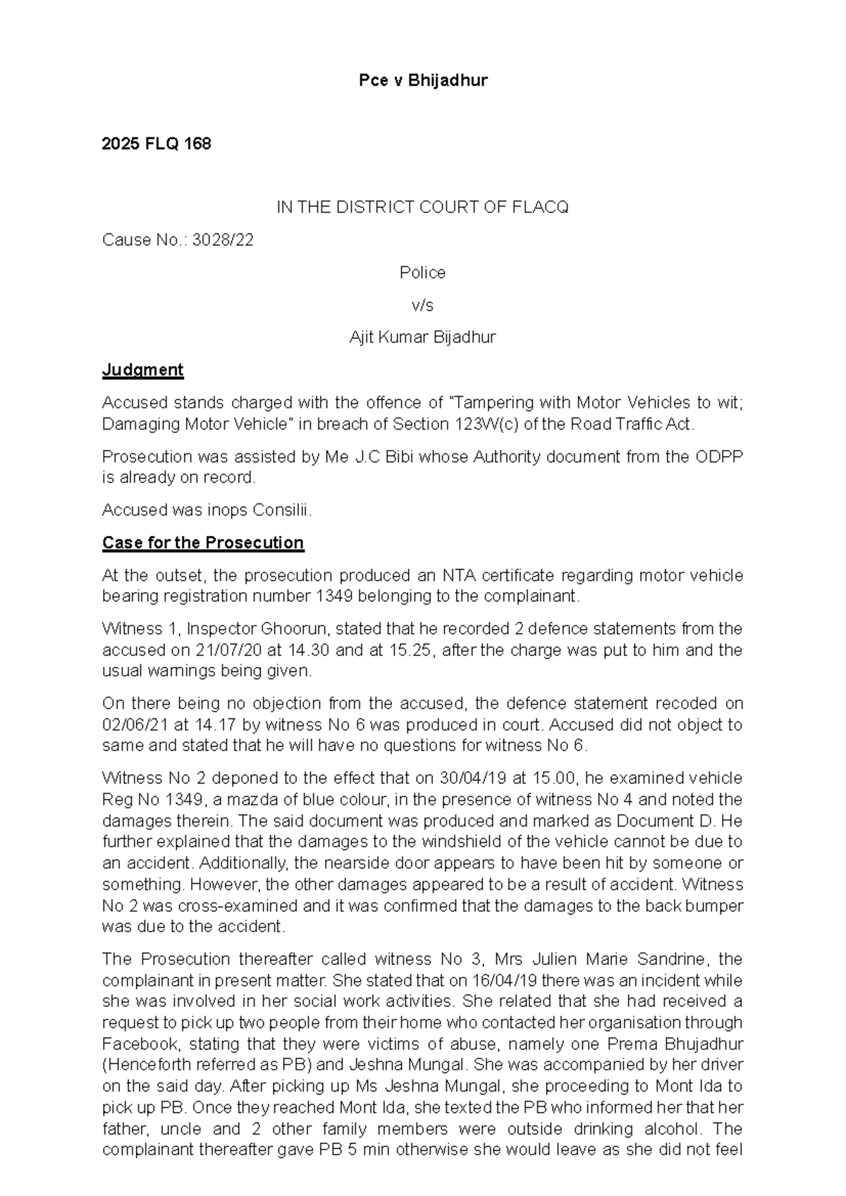 Pce v Bhijadhur 2025 FLQ 168: Case Law Review and Analysis - Studocu
