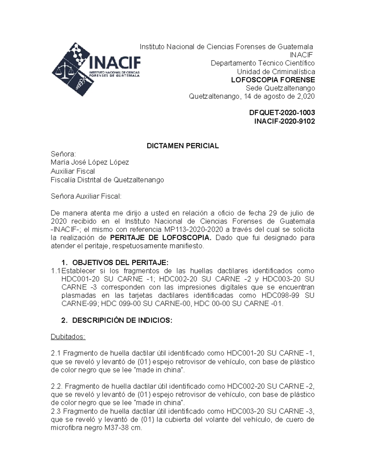 Dictamen Pericial EN Materia DE Genética - DICTAMEN PERICIAL EN MATERIA ...