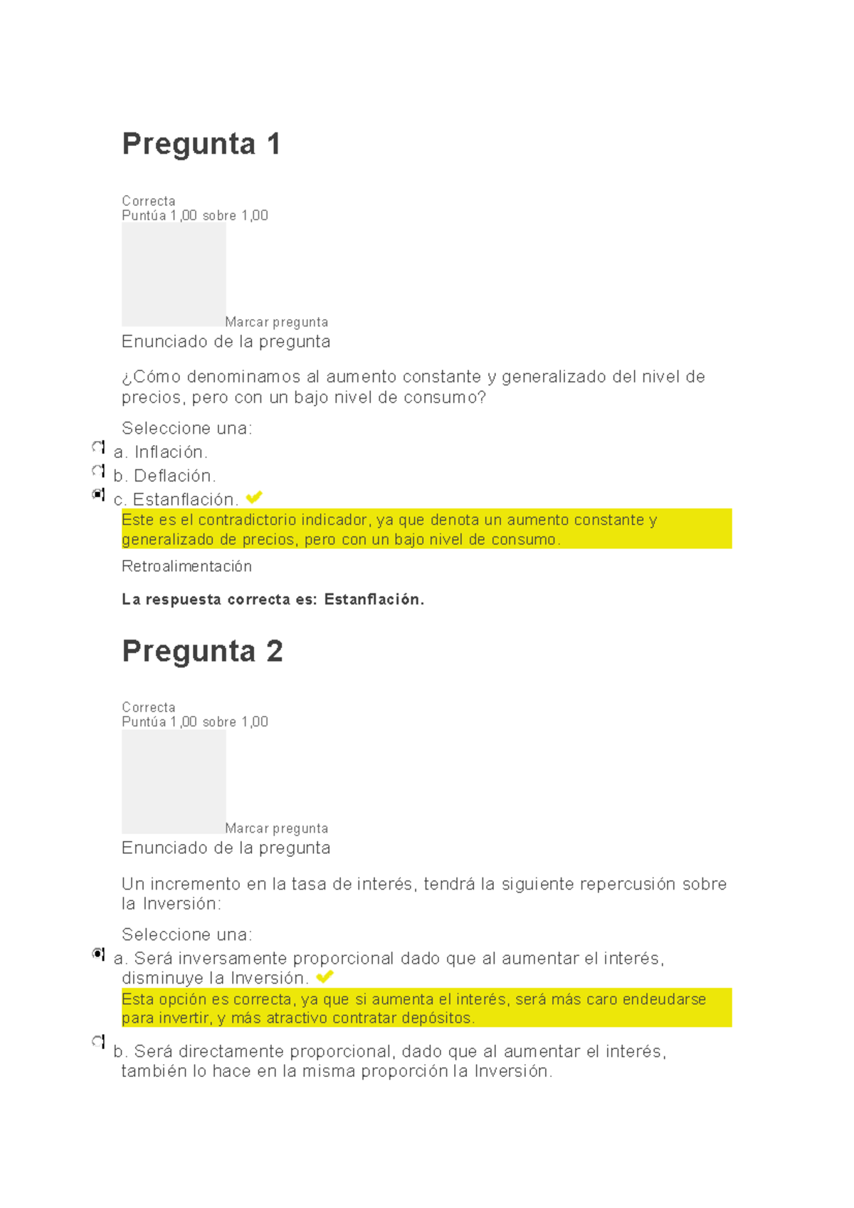 Evaluacion unidad 1 macroeconomia - Pregunta Correcta Puntúa 1,00 sobre ...