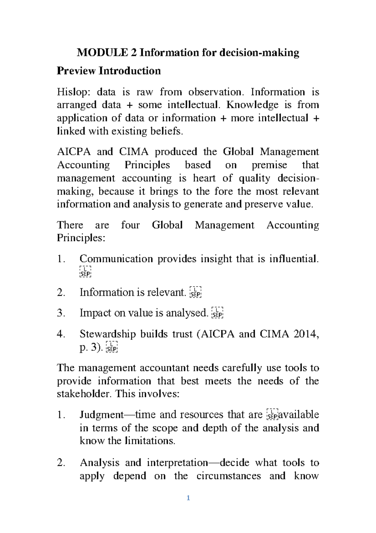 CPA Australia - SMA - M2 Summary - MODULE 2 Information for decision-making Preview Introduction ...