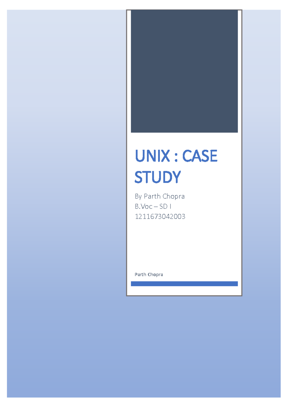 UNIX - Case Study (Operating System Assignment - II) - Studocu