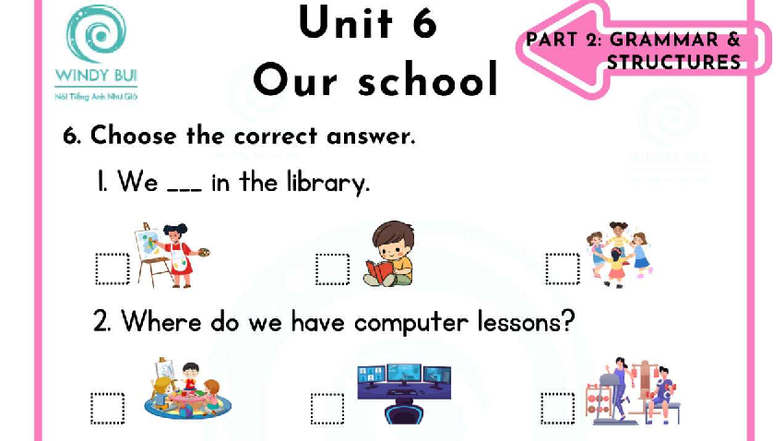 Global Success 3 Unit 6: Grammar Structures & Reading Activities - Studocu