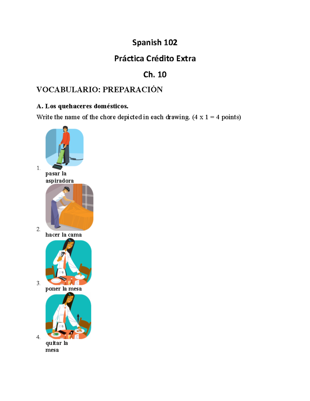 Ch. 10 Extra Credit Activities - Spanish 102 Vocabulary Practice - Studocu