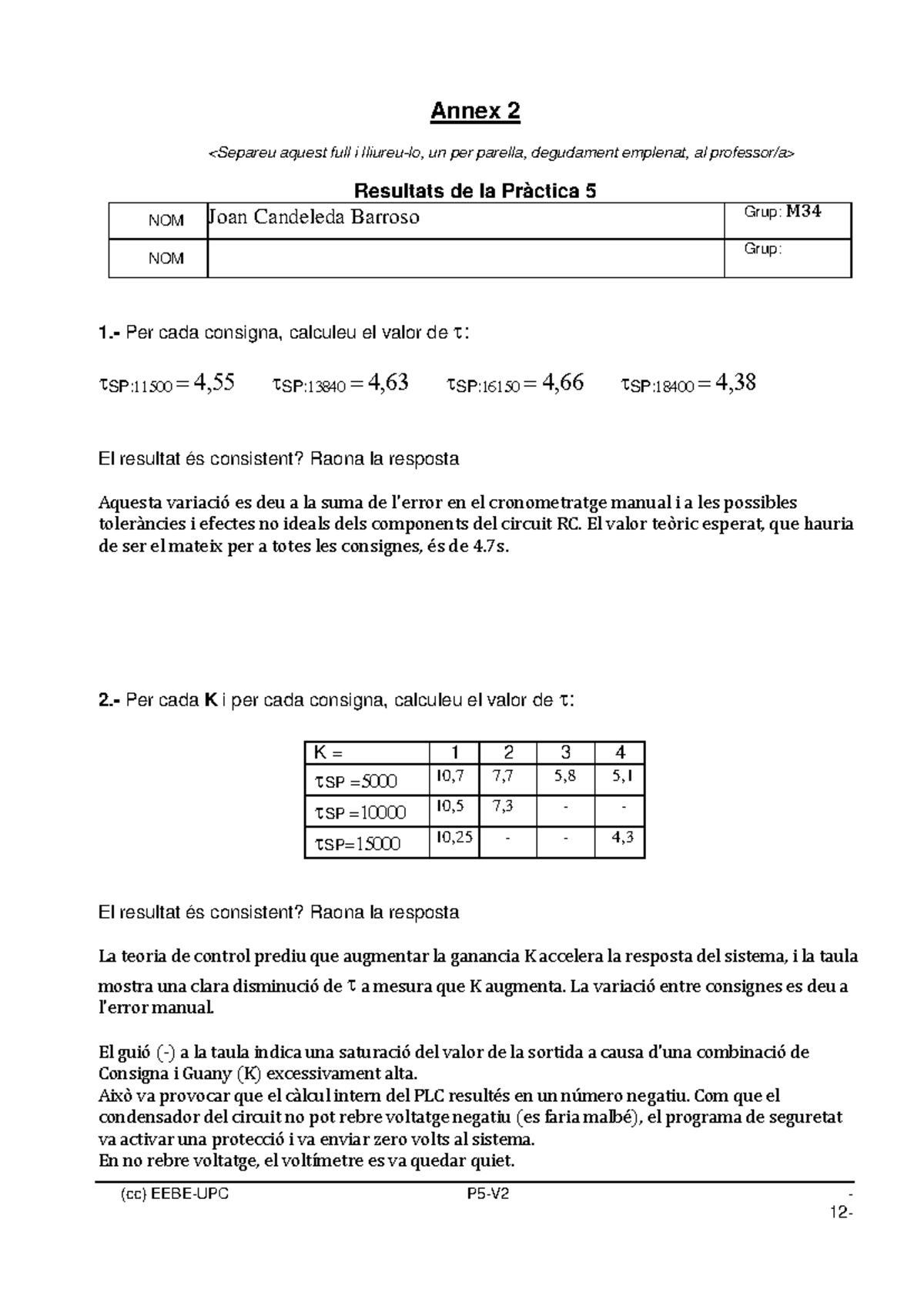 Pràctica 5: Resultats i Anàlisi del Circuit RC - Grup M34 - Studocu