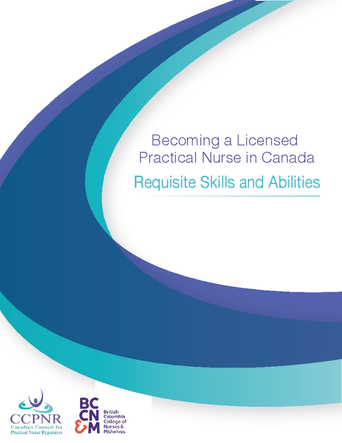 LPN 101: Requisite Skills and Abilities for Practical Nurses in Canada ...