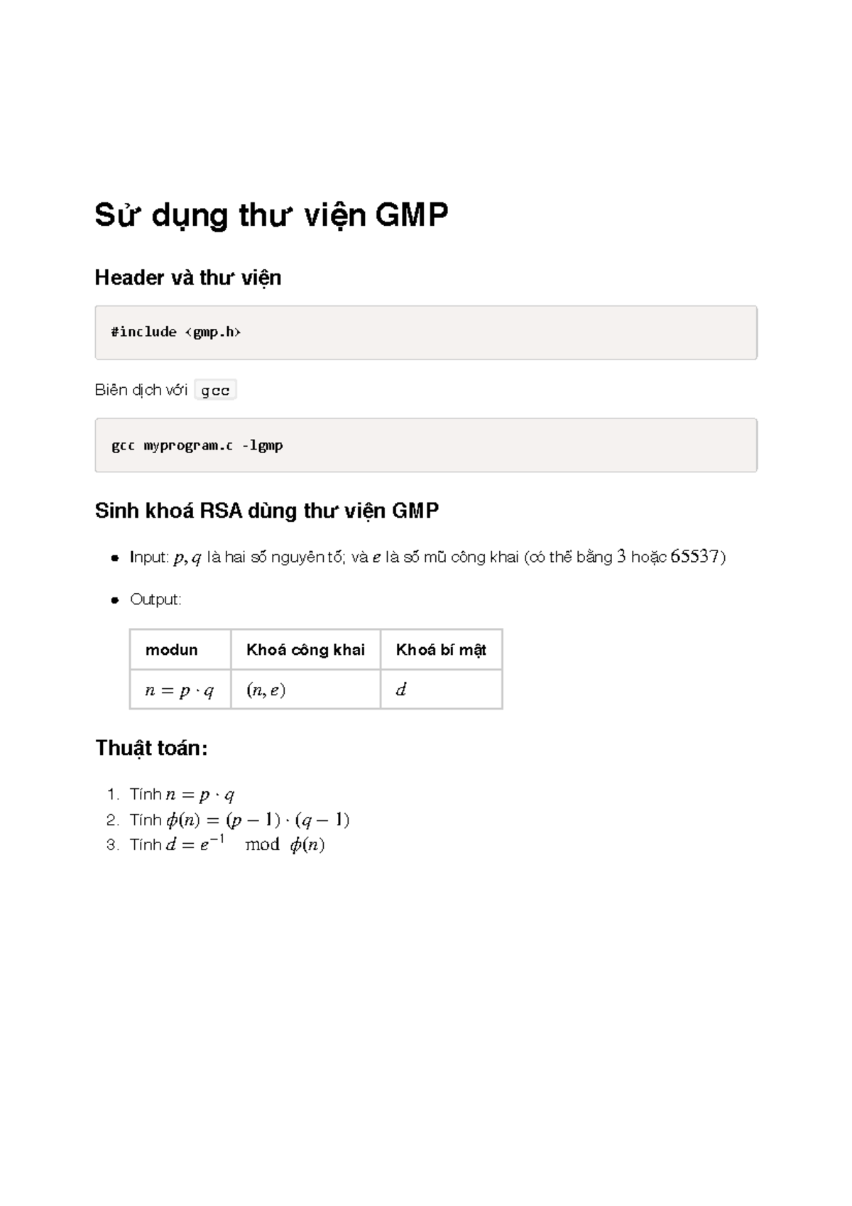 Sử dụng thư viện GMP - #include Biên dịch với gcc gcc myprogram -lgmp Input: là hai số - Studocu