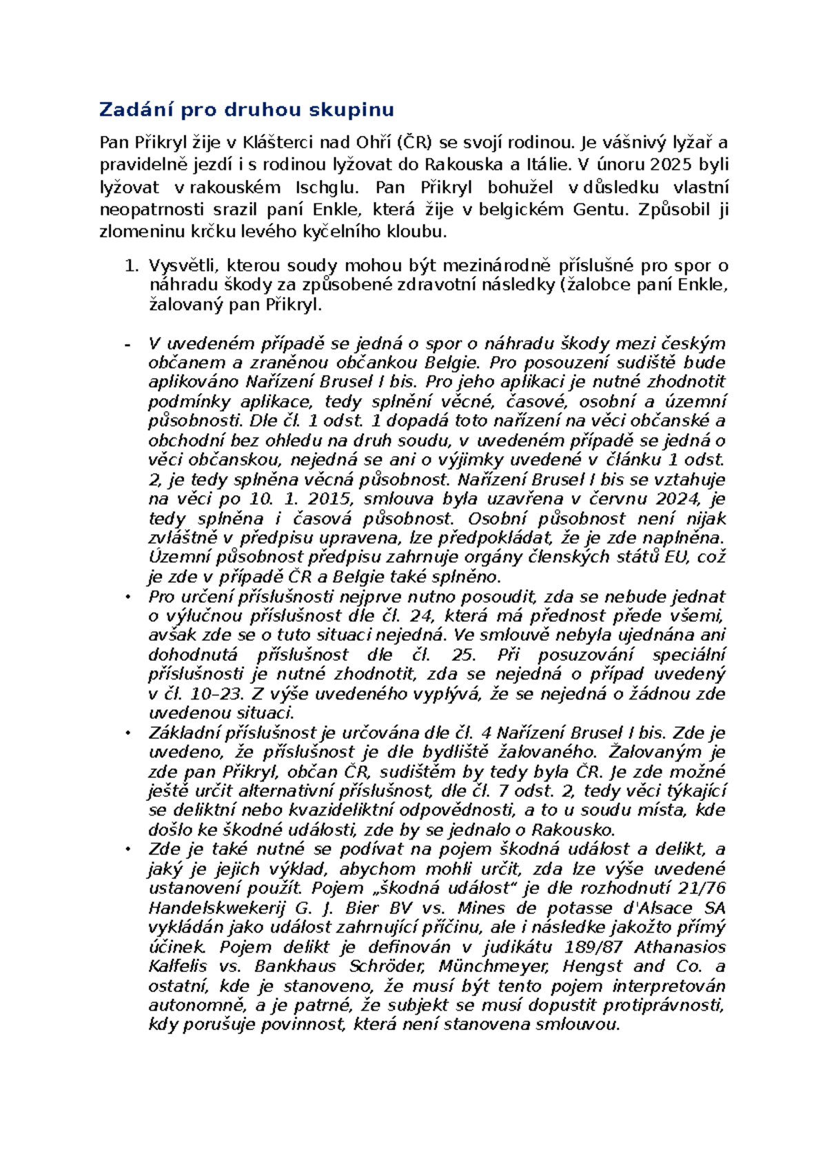 MPS II - Případová studie: Mezinárodní příslušnost a právo - Studocu