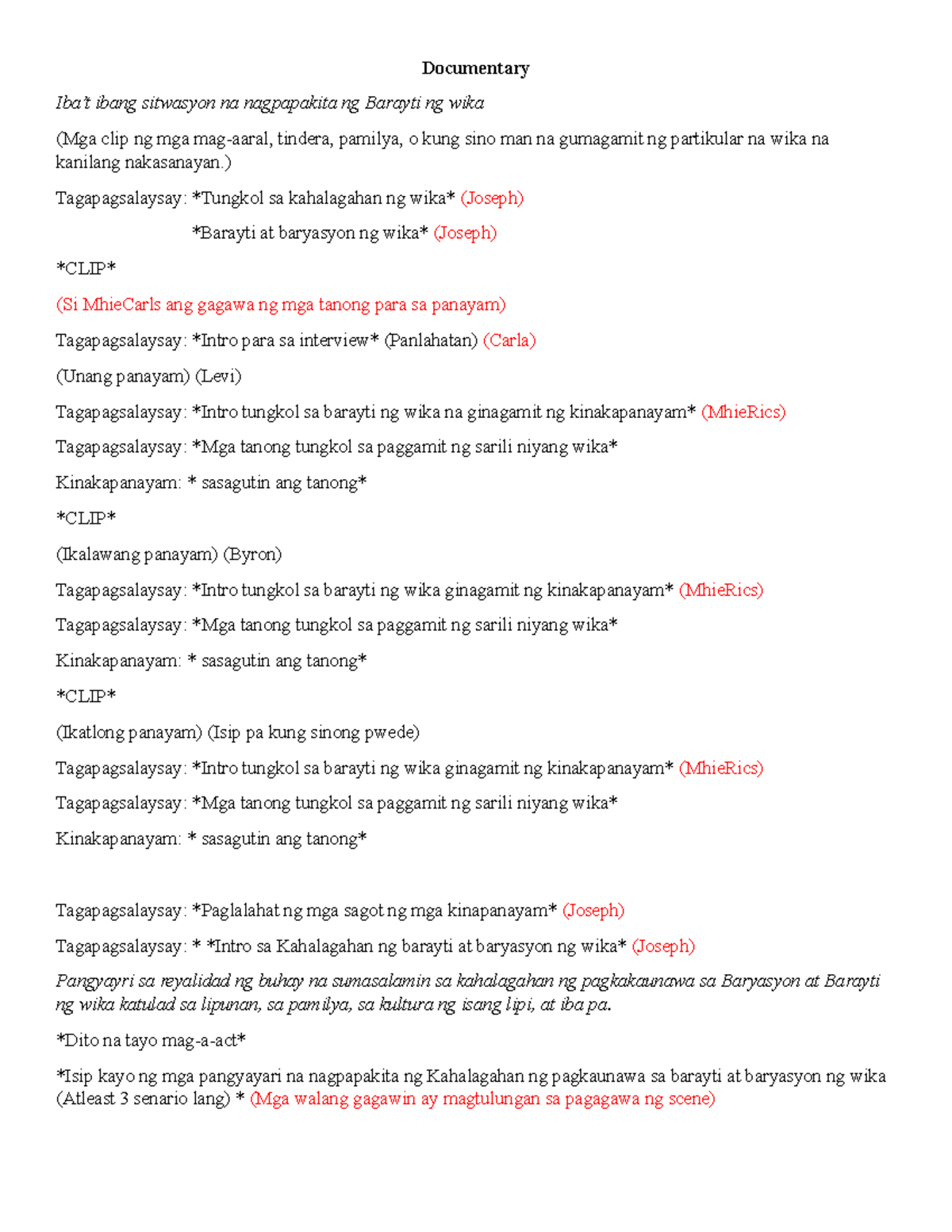 Dokumentaryo Script: Kahalagahan ng Barayti at Baryasyon ng Wika - Studocu