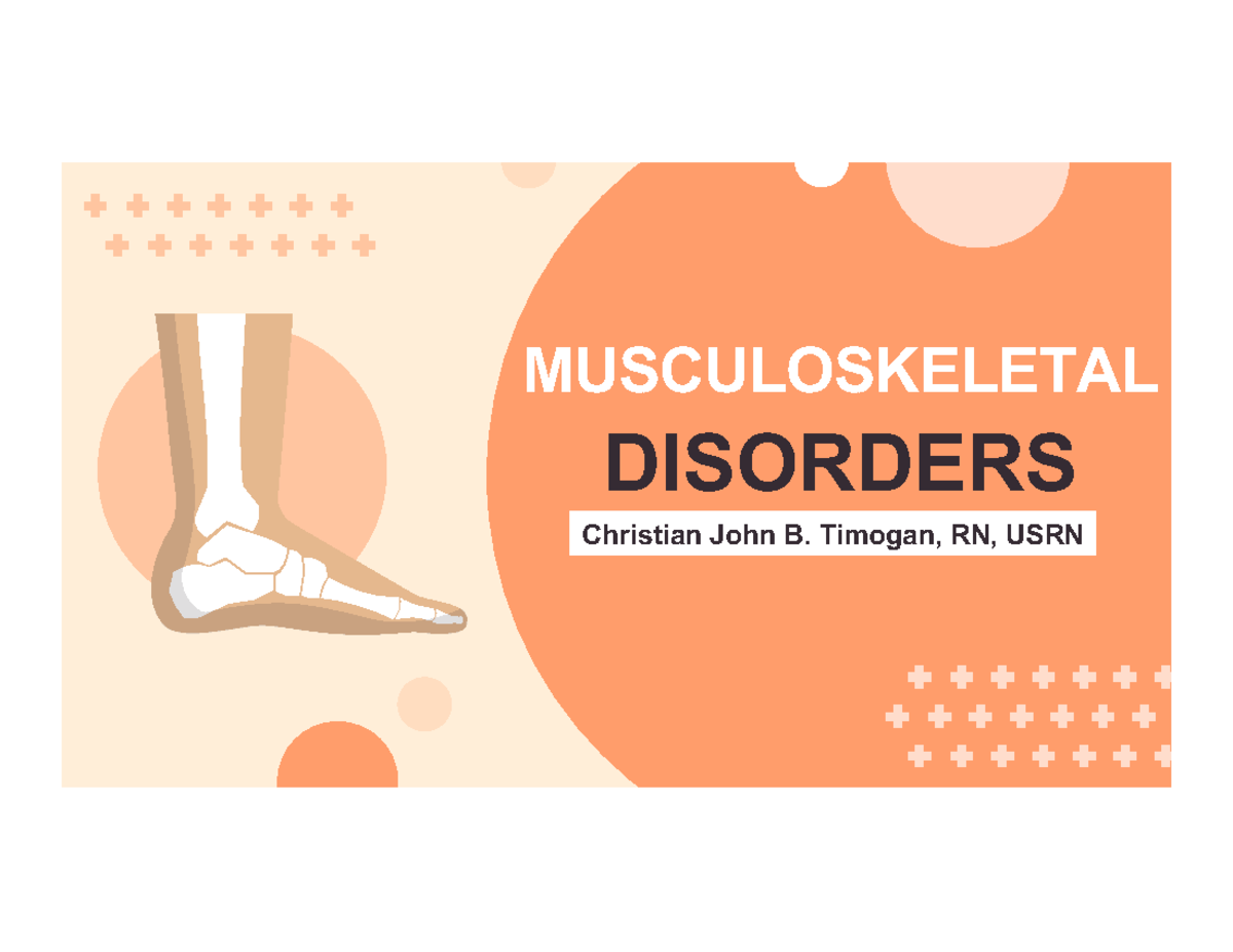 MUSCULOSKELETAL DISORDERS: OSTEOPOROSIS & CARPAL TUNNEL SYNDROME - Studocu