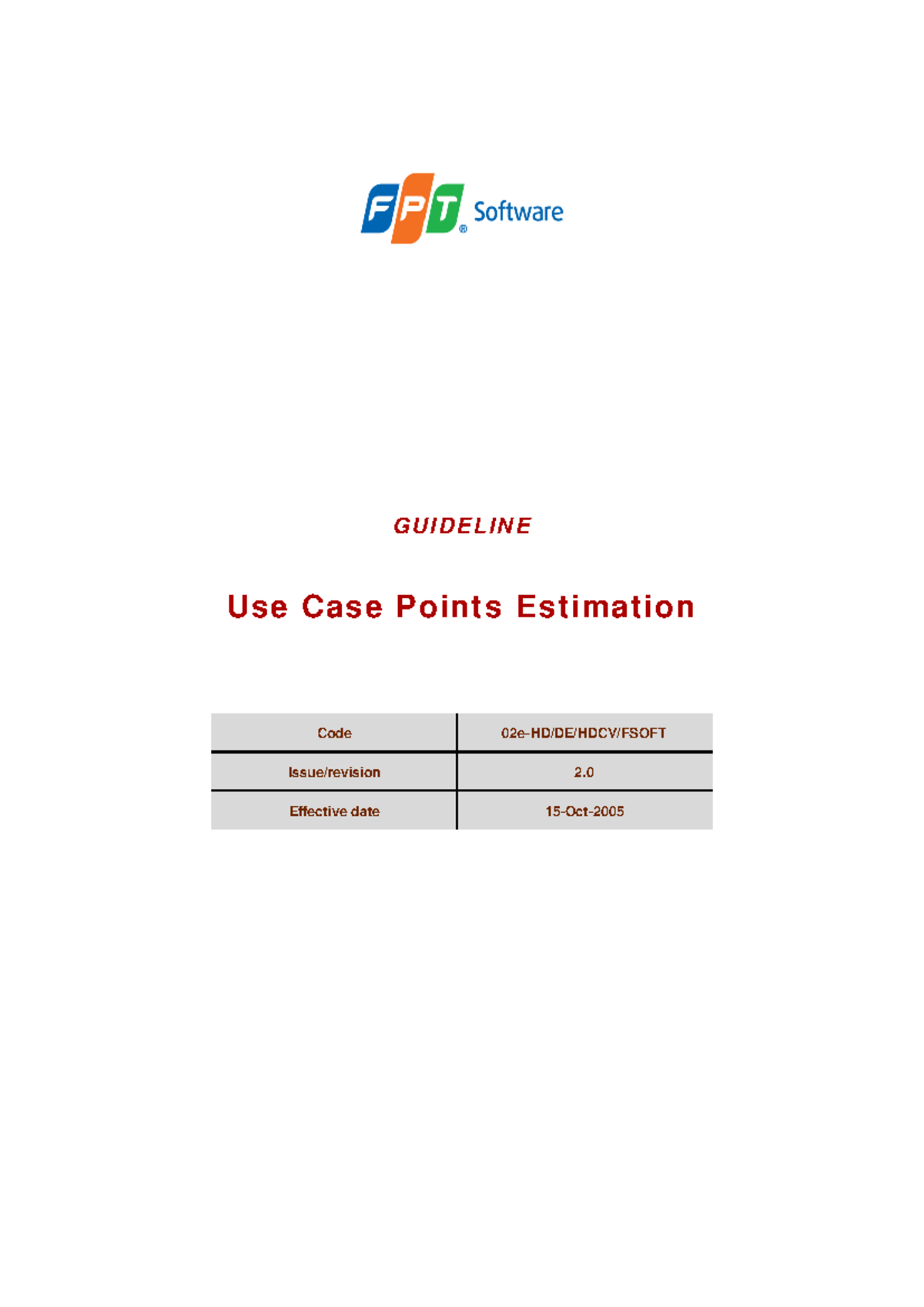 Guideline USE CASE Points Estimation - G UI DE LI N E Use Case Points Estimation Code 2 ...