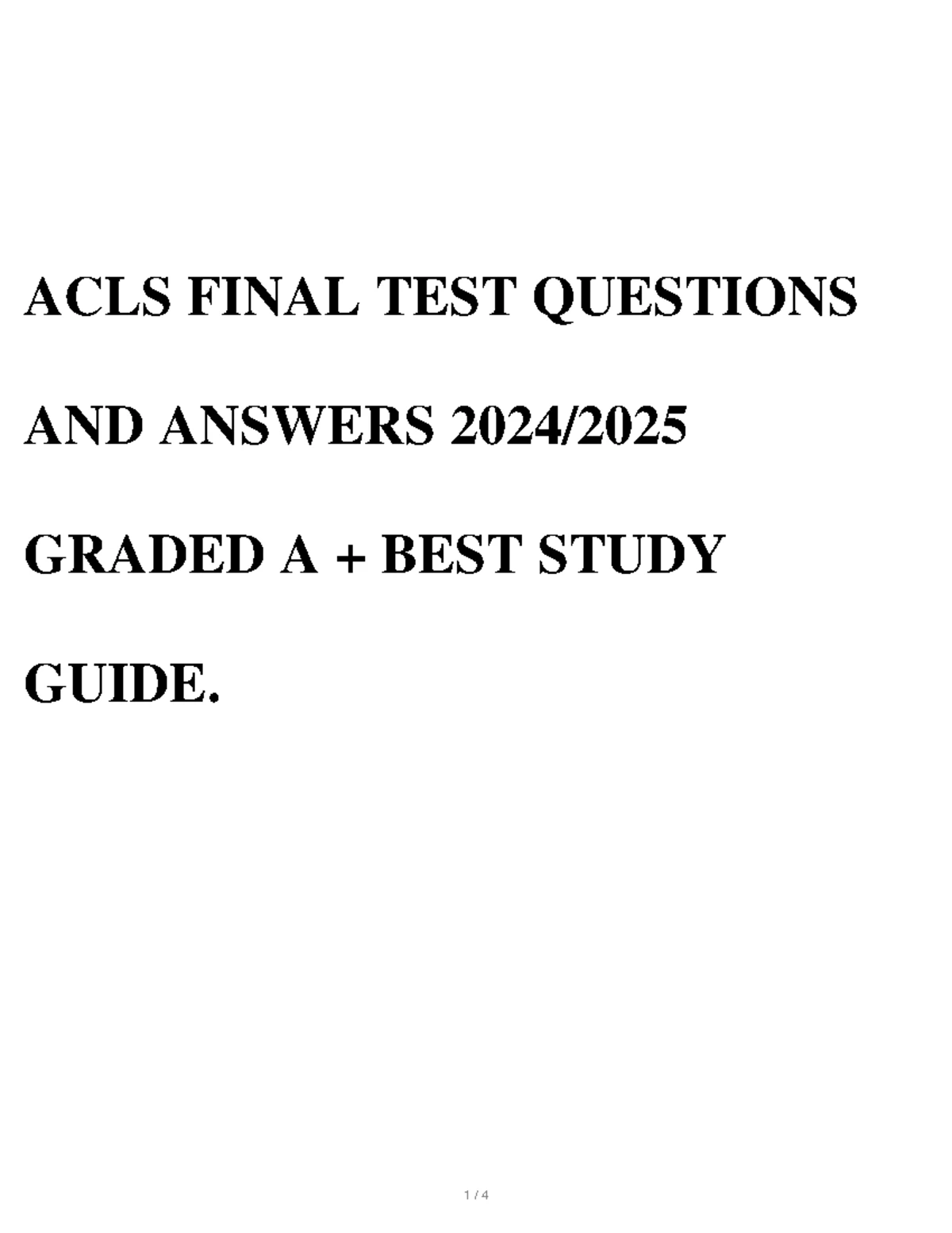 ACLS 2024 Final Test Questions & Answers Study Guide - Studocu