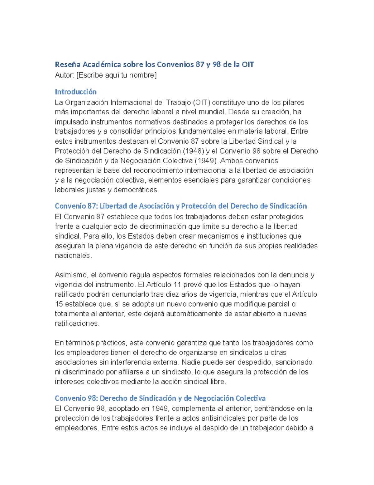 Reseña Académica sobre los Convenios OIT 87 y 98: Análisis y Contexto - Studocu