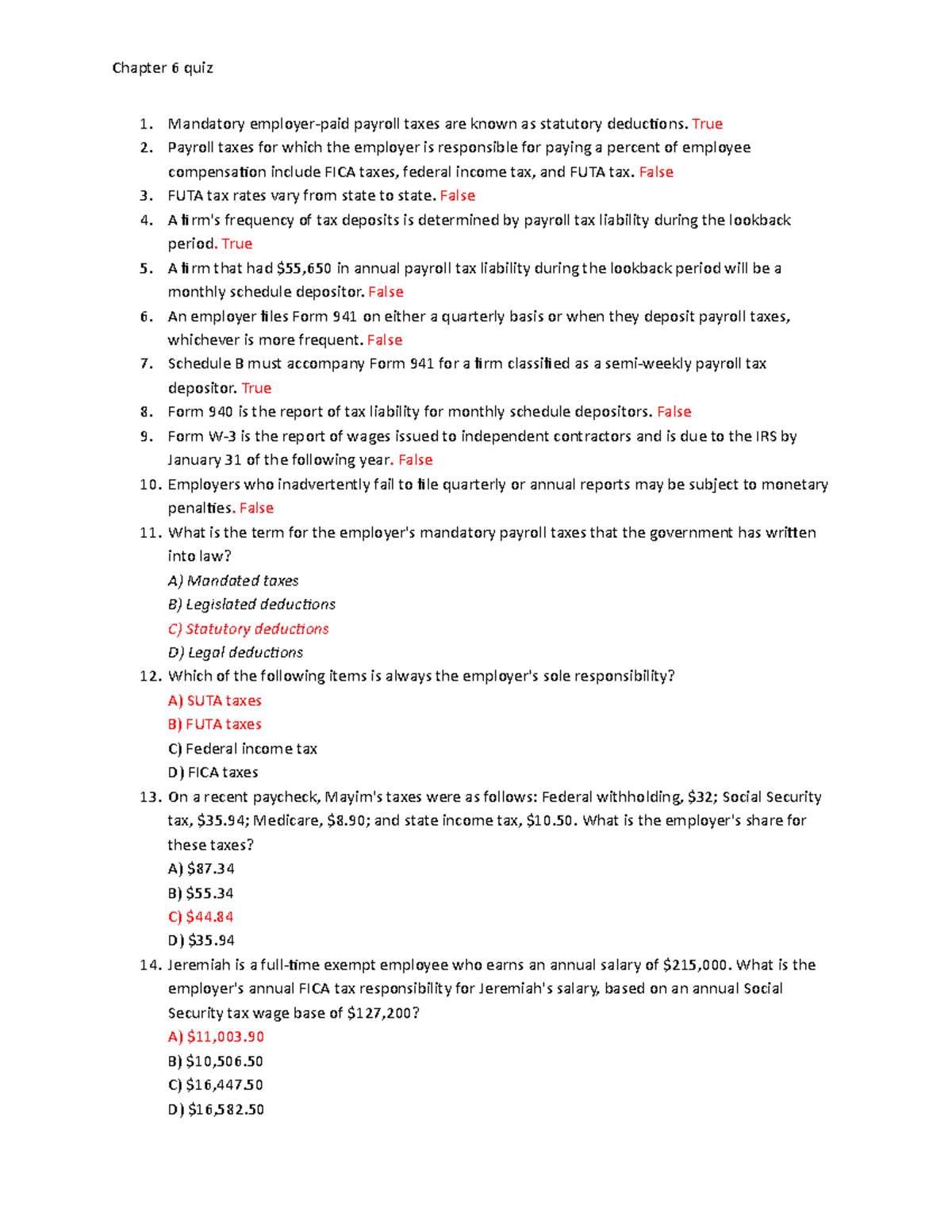 Chapter 6 quiz - employer payroll taxes and labor planning - Mandatory ...