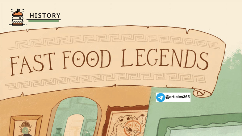 HIST 101: The Evolution of Fast Food Legends and Their Origins - Studocu