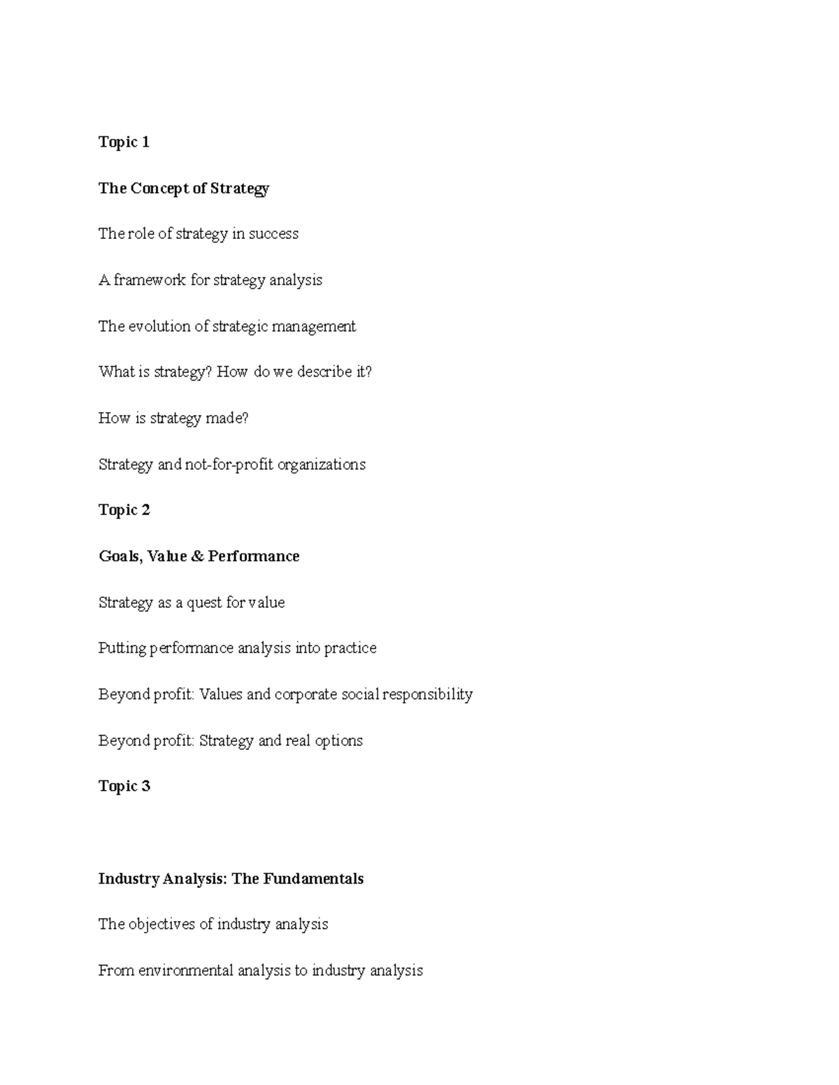abc lecture nort - Topic 1 The Concept of Strategy The role of strategy ...