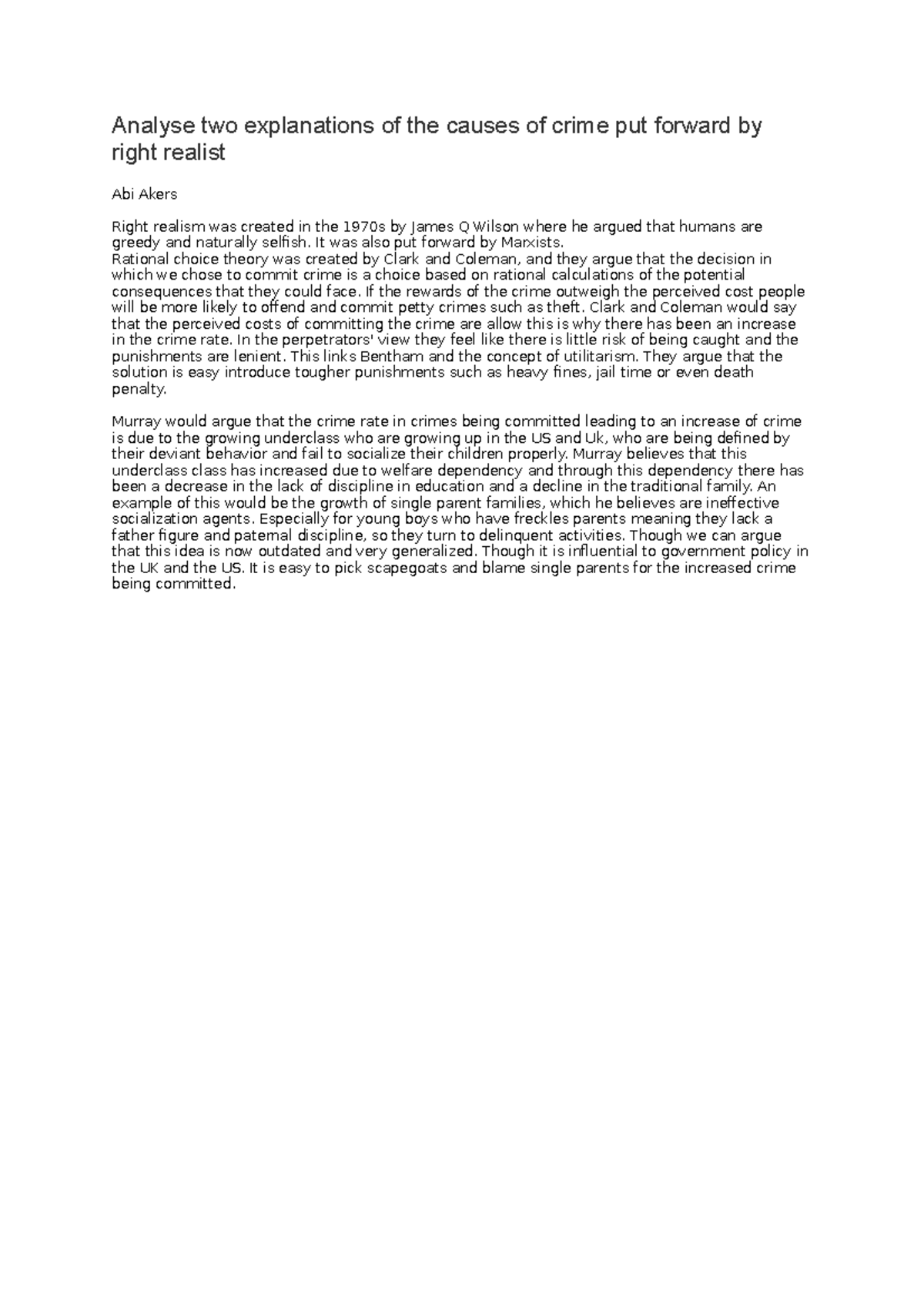 Analyse two explanations of the causes of crime put forward by right ...