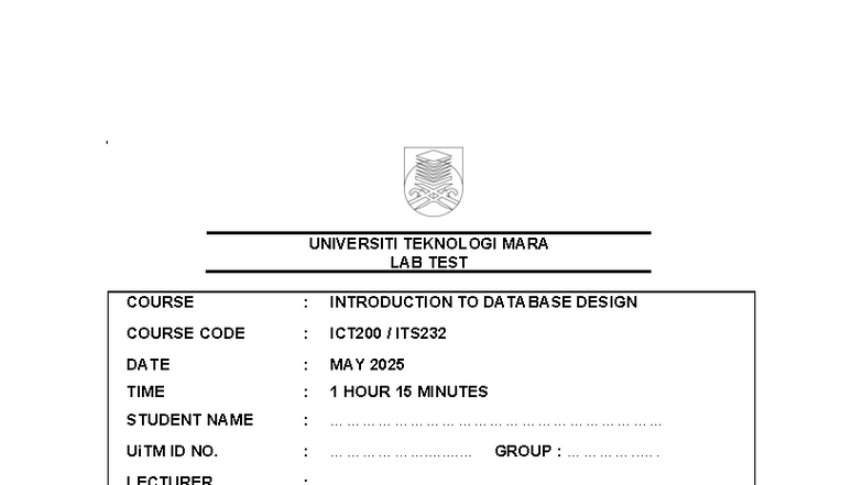 LAB TEST ICT200: DATABASE DESIGN ERD & SQL Commands - Studocu