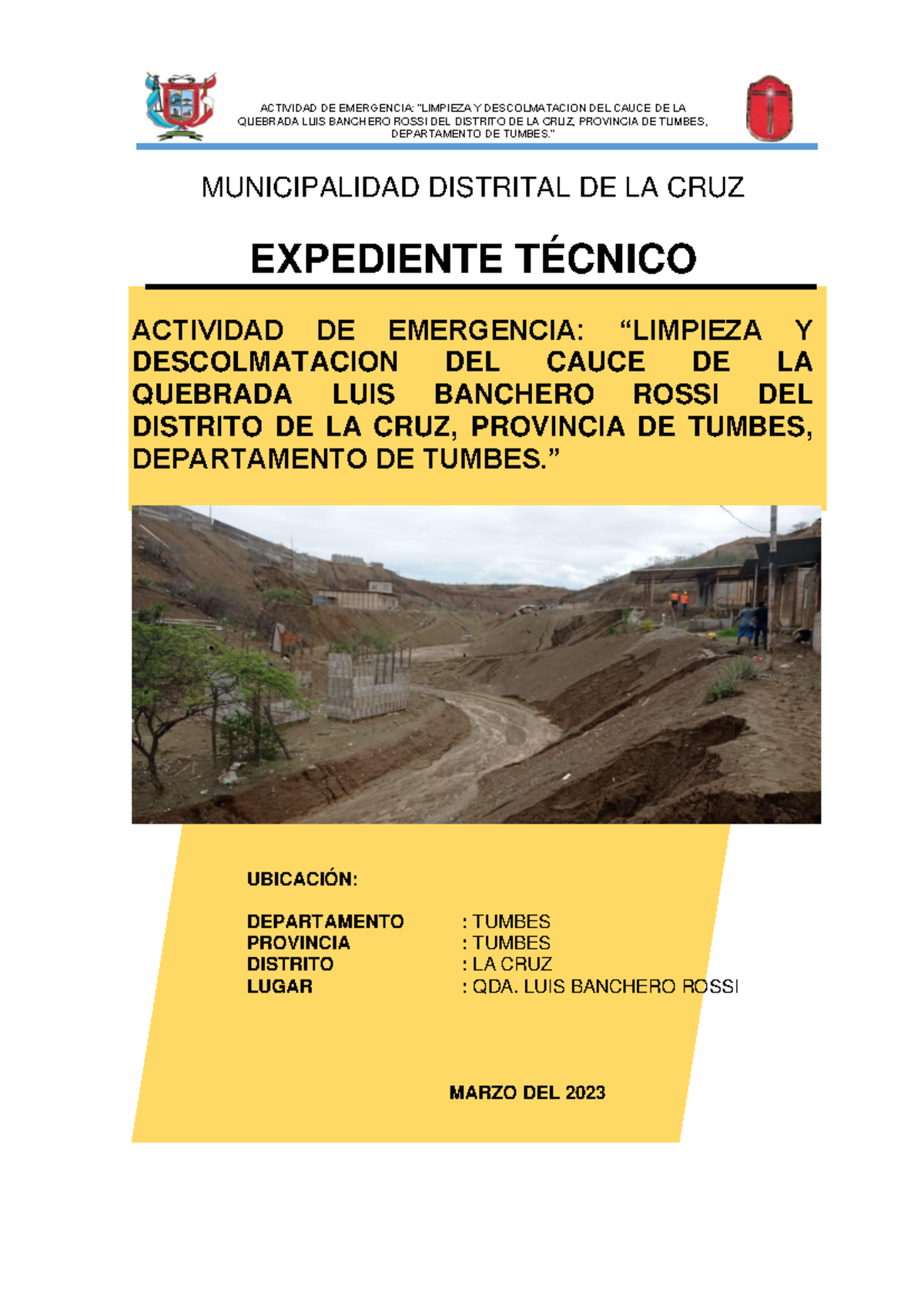 Expediente Técnico: Actividad de Emergencia y Descolmatación Qda. Luis ...