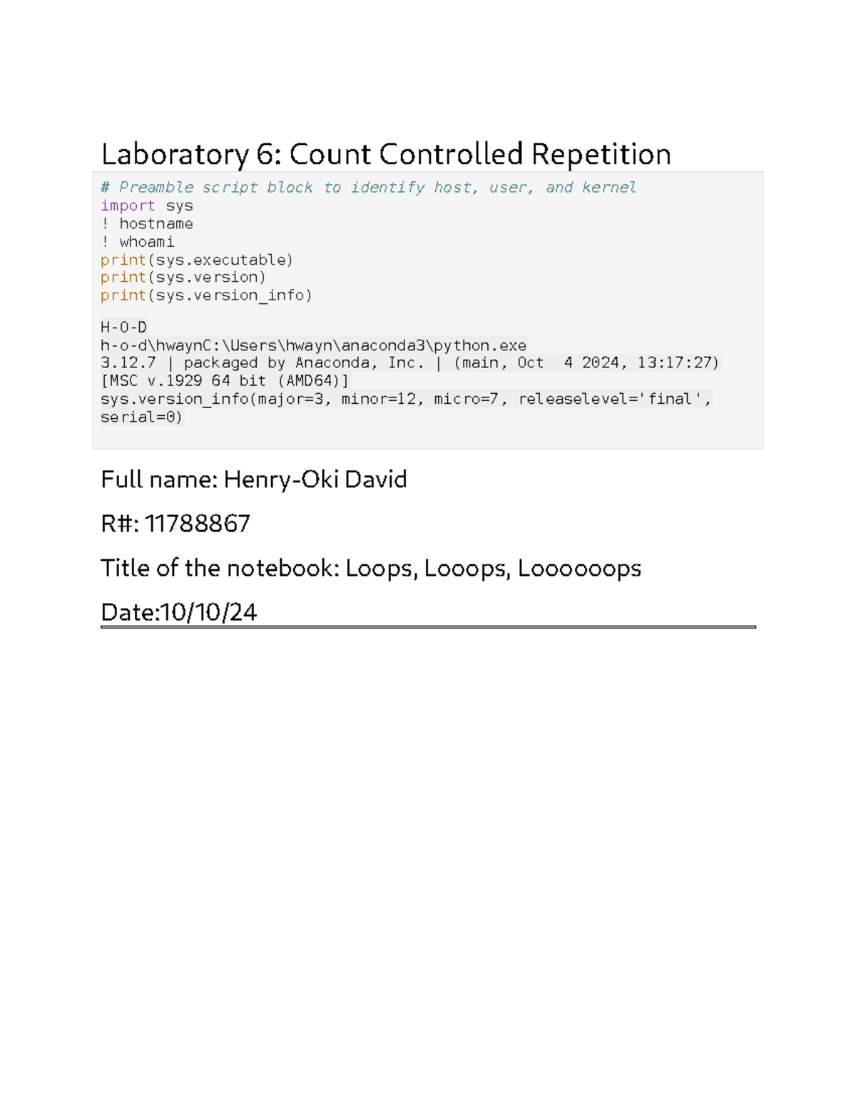 Lab 006: Count Controlled Repetition in Python for ENG 1330 - Studocu