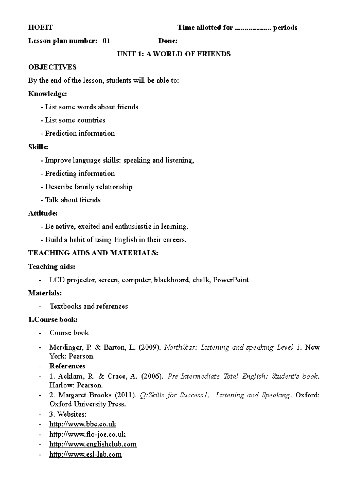 Giao án 1: Lesson Plan for Speaking Skills - Unit 1: A World of Friends ...